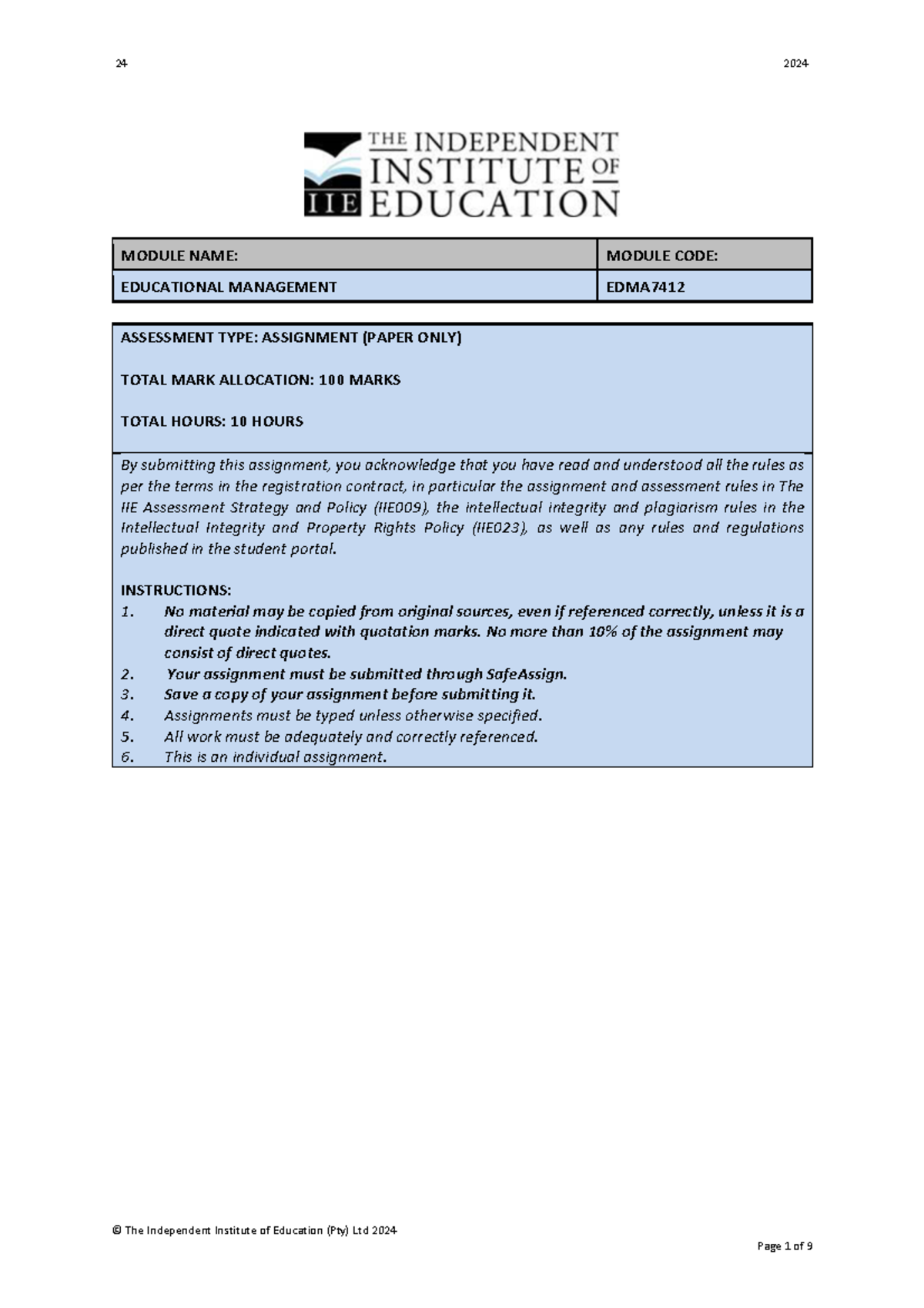 Assignment 1 - © The Independent Institute of Education (Pty) Ltd 20 24 MODULE NAME: MODULE CODE ...