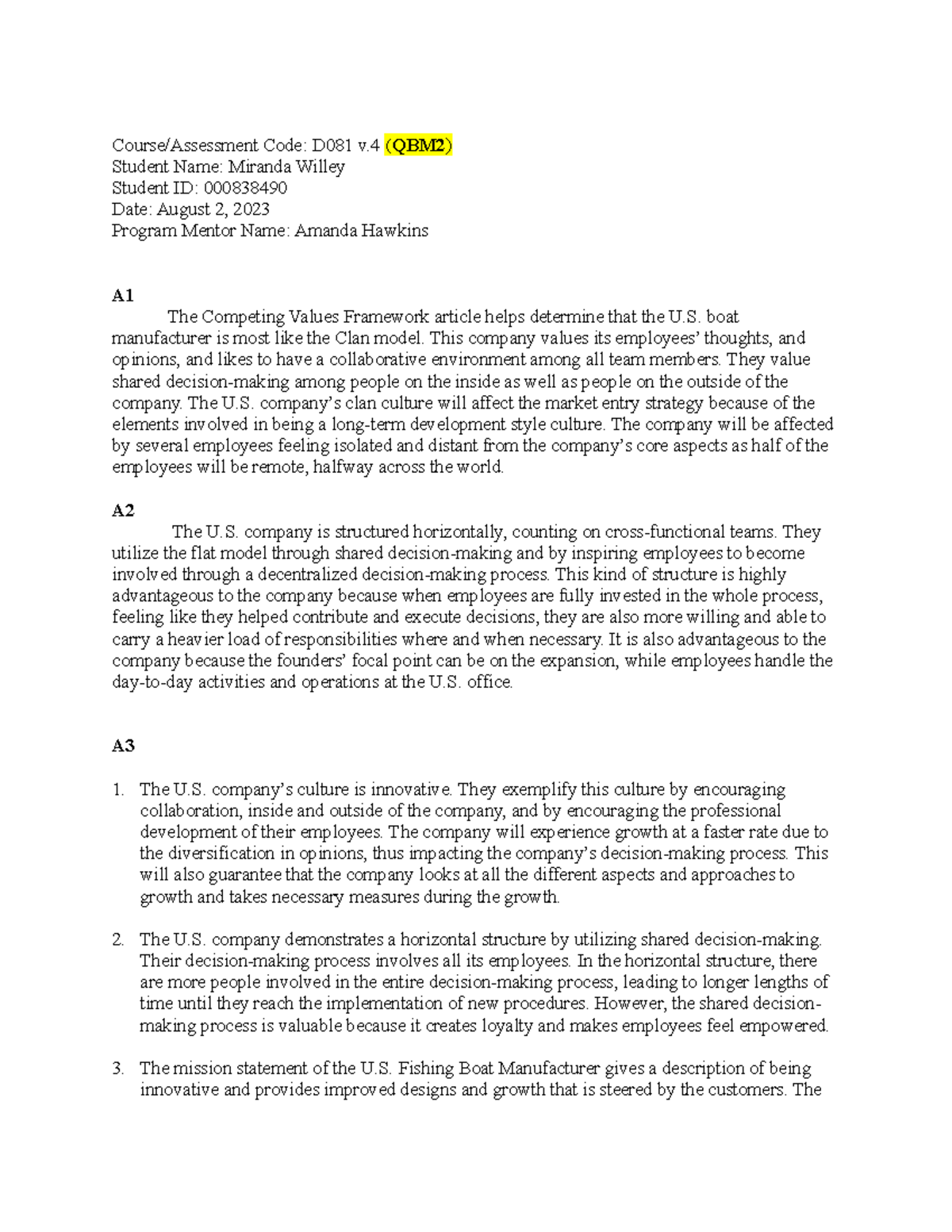 D081 Task 1 - Task 1 - Course/Assessment Code: D081 v (QBM2) Student ...