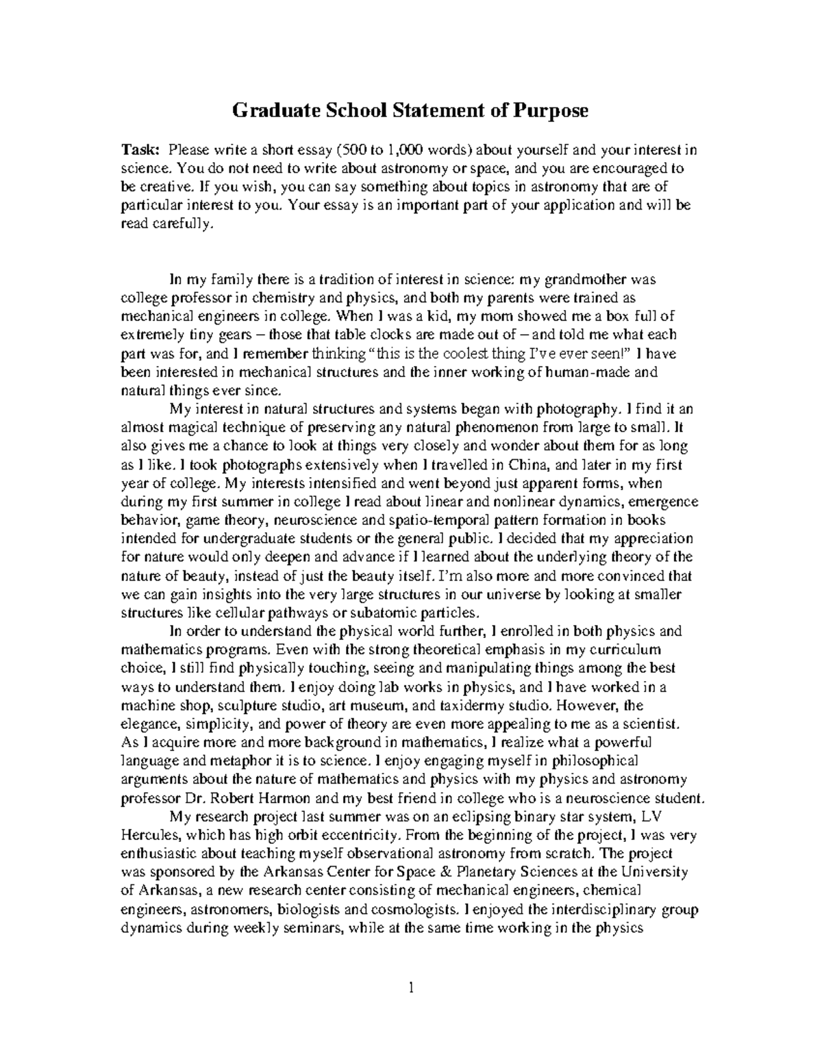 Essay 9 - 1 Graduate School Statement of Purpose Task: Please write a ...