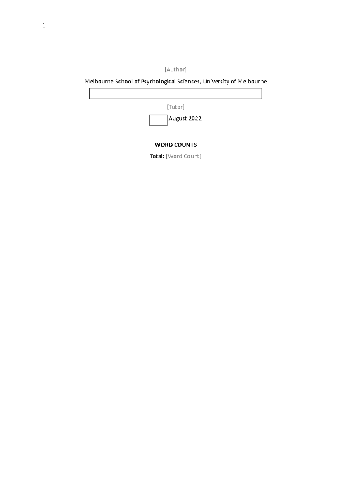 Optional Assignment 1 template - 1 [Author] Melbourne School of Psychological Sciences ...