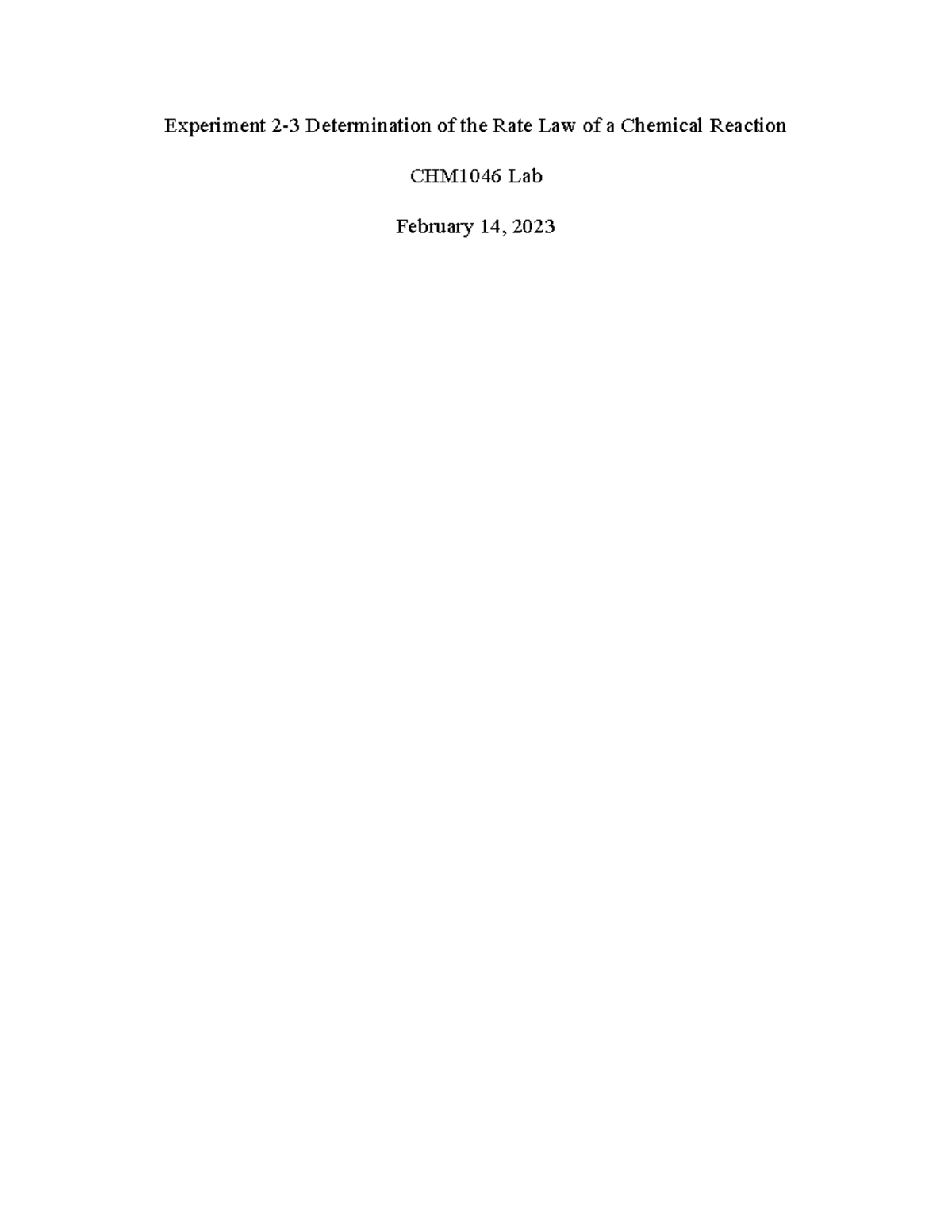 Lab Manual 2 - Experiment 2-3 Determination of the Rate Law of a ...