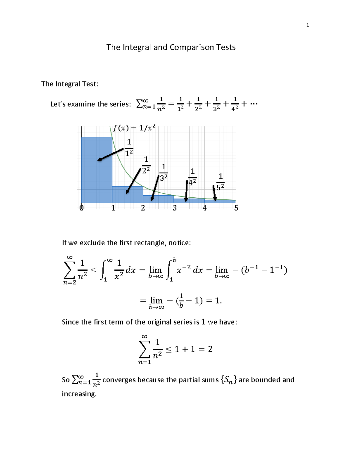 The Integral and Comparison Tests - Since the first term of the ...