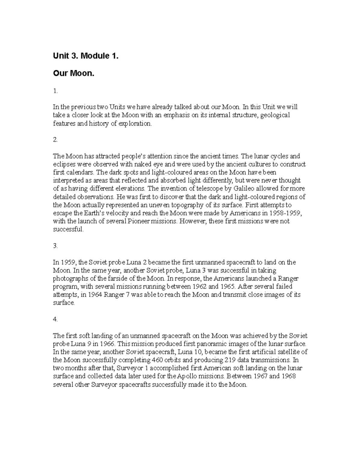 Unit 3Module 1 - yujt yt g - Unit 3. Module 1. Our Moon. 1. In the ...