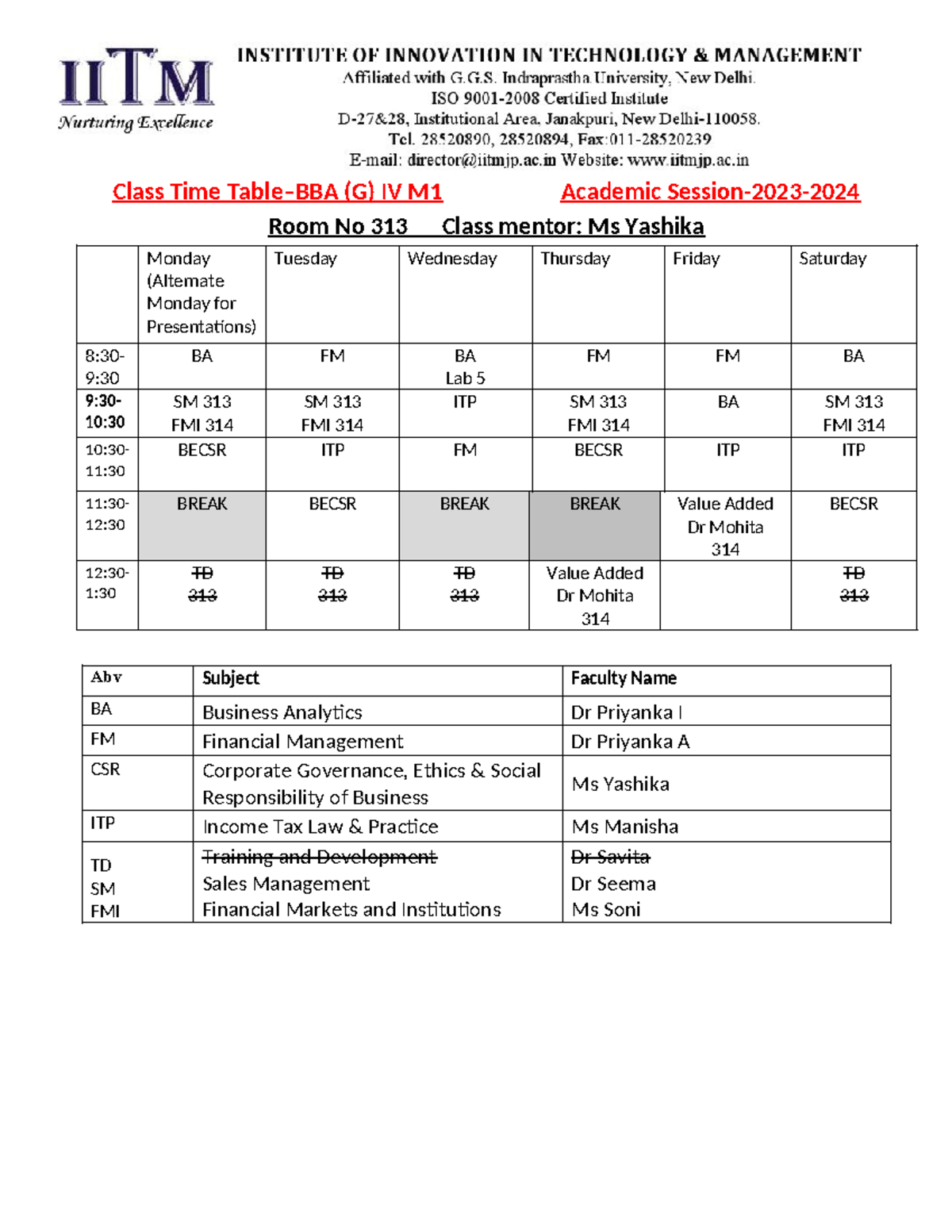 BBA IV M1 & E1-2 - Class Time Table–BBA (G) IV M1 Academic Session-2023- Room No 313 Class ...
