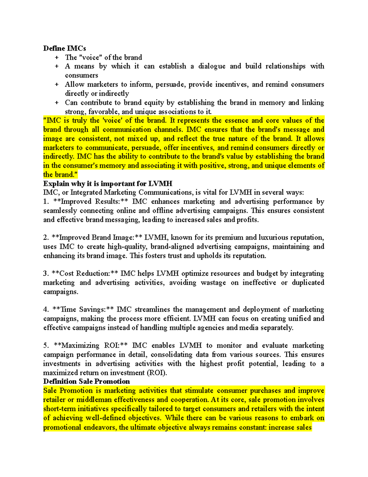 Define IMC s - nnnn - Define IMCs The "voice" of the brand A means by ...