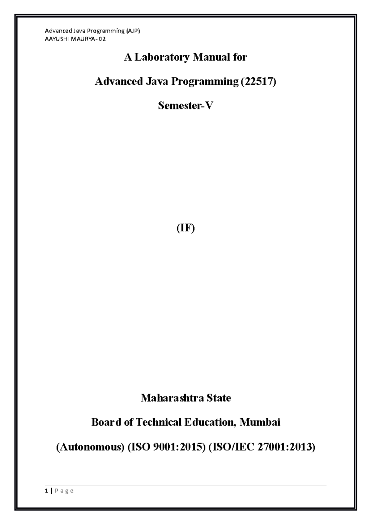 Aayushi Maurya 02 AJP Manual - ####### AAYUSHI MAURYA- 02 A Laboratory ...
