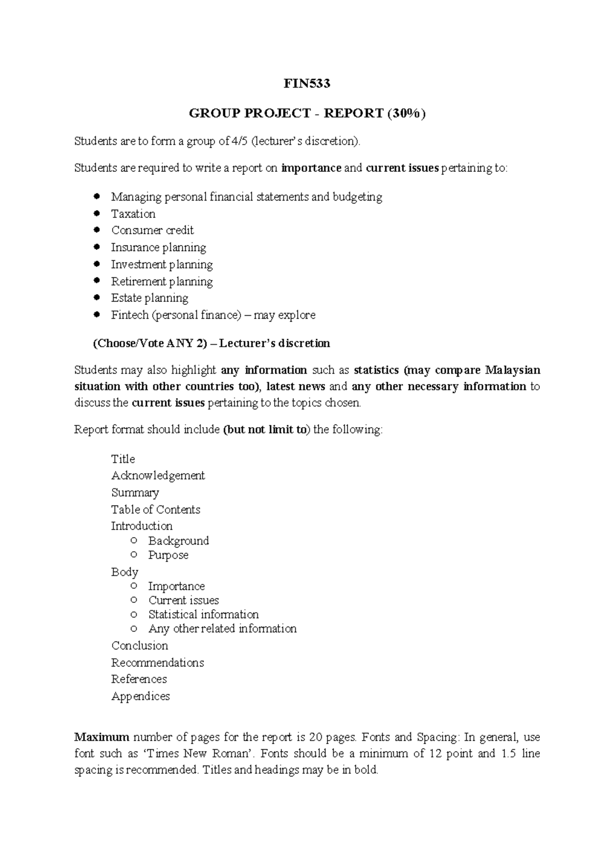 FIN 533 Assignment - FIN GROUP PROJECT - REPORT (30%) Students are to ...