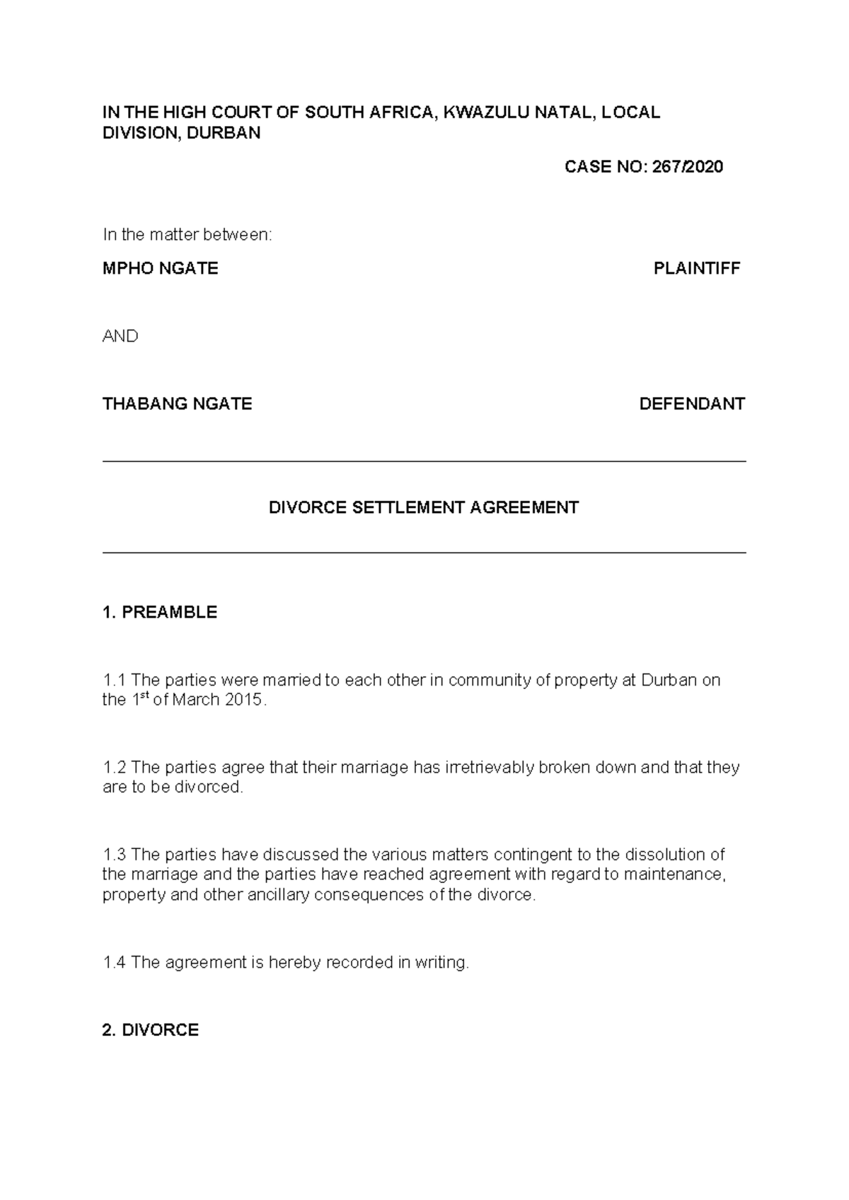 Divorce settlement order - IN THE HIGH COURT OF SOUTH AFRICA, KWAZULU ...