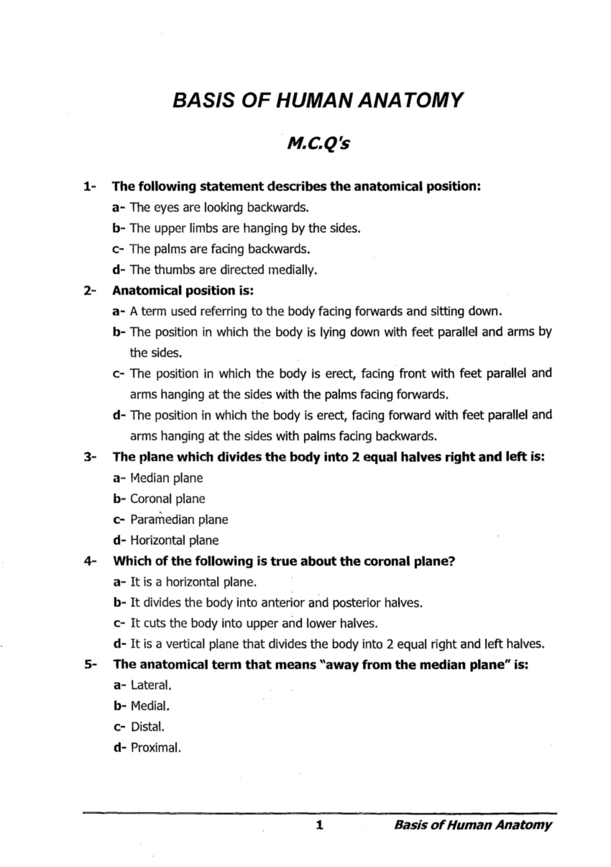 Anatomy Question [Basis] - BASIS OF HUMAN ANATOMY M.C's 1- The ...