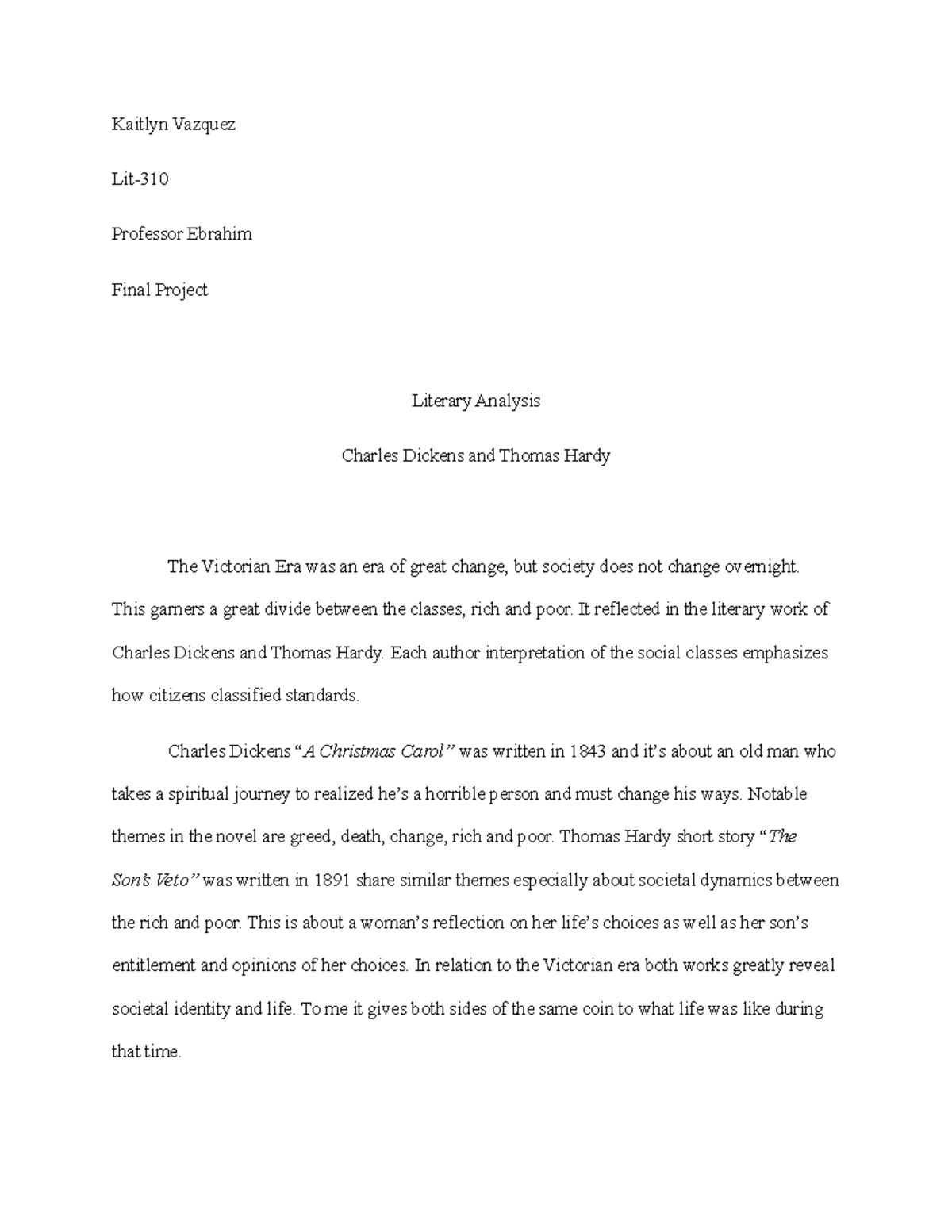 LIT-310 final paper - Kaitlyn Vazquez Lit- Professor Ebrahim Final ...