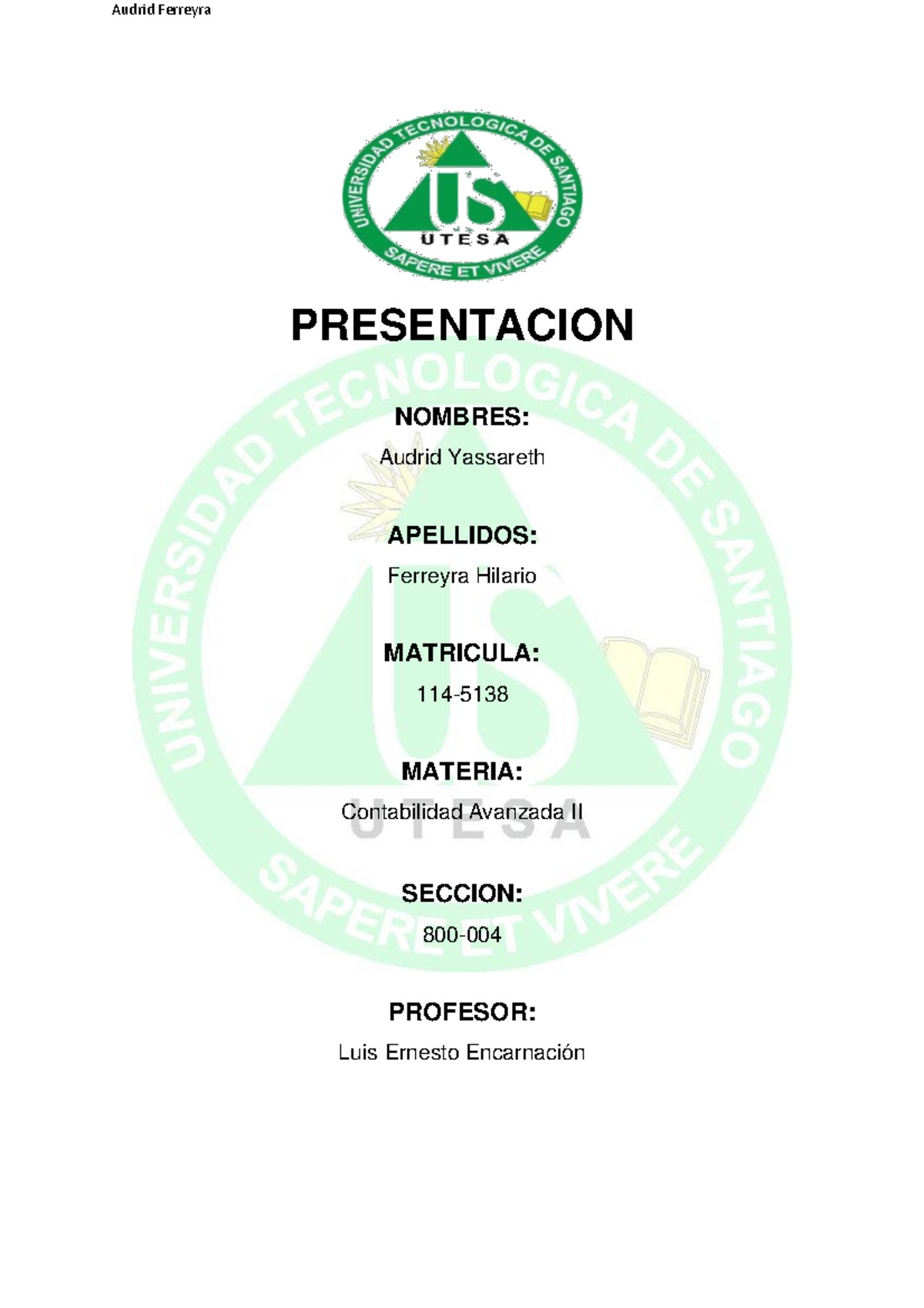 Quinto Trabajo CONT Avanzada II yassereth - PRESENTACION NOMBRES ...