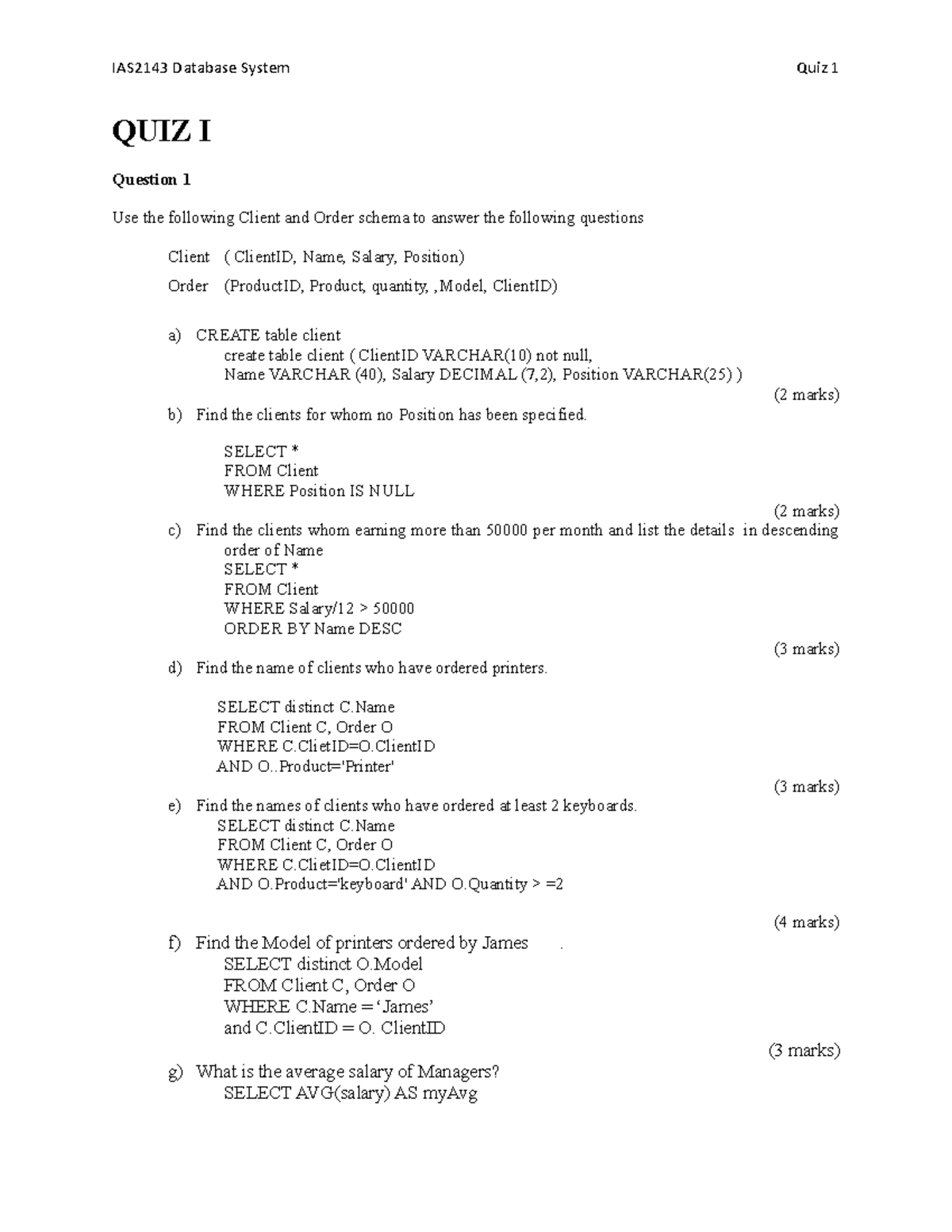Quiz-1-answers - sgffg - QUIZ I Question 1 Use the following Client and ...