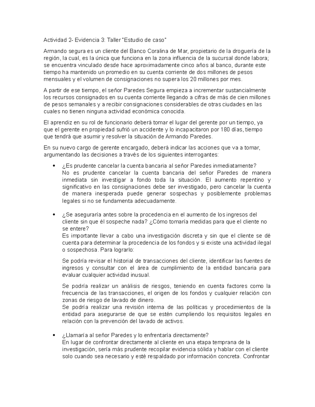 Tarea sarlaft caso - Caso argumentativo - Actividad 2- Evidencia 3: Taller “Estudio de caso ...