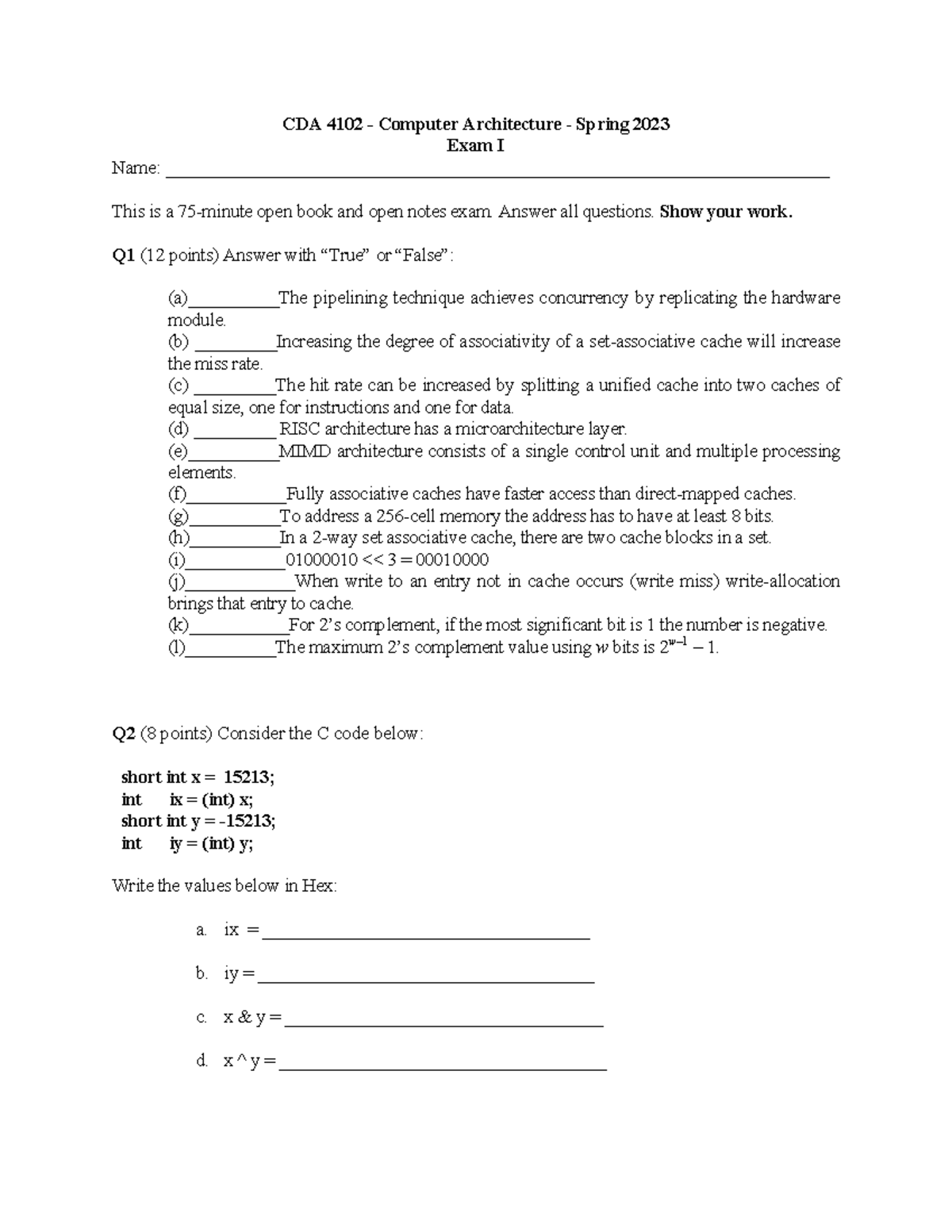 Exam1 spring2023 - CDA 4102 - Computer Architecture - Spring 2023 Exam I Name: - Studocu