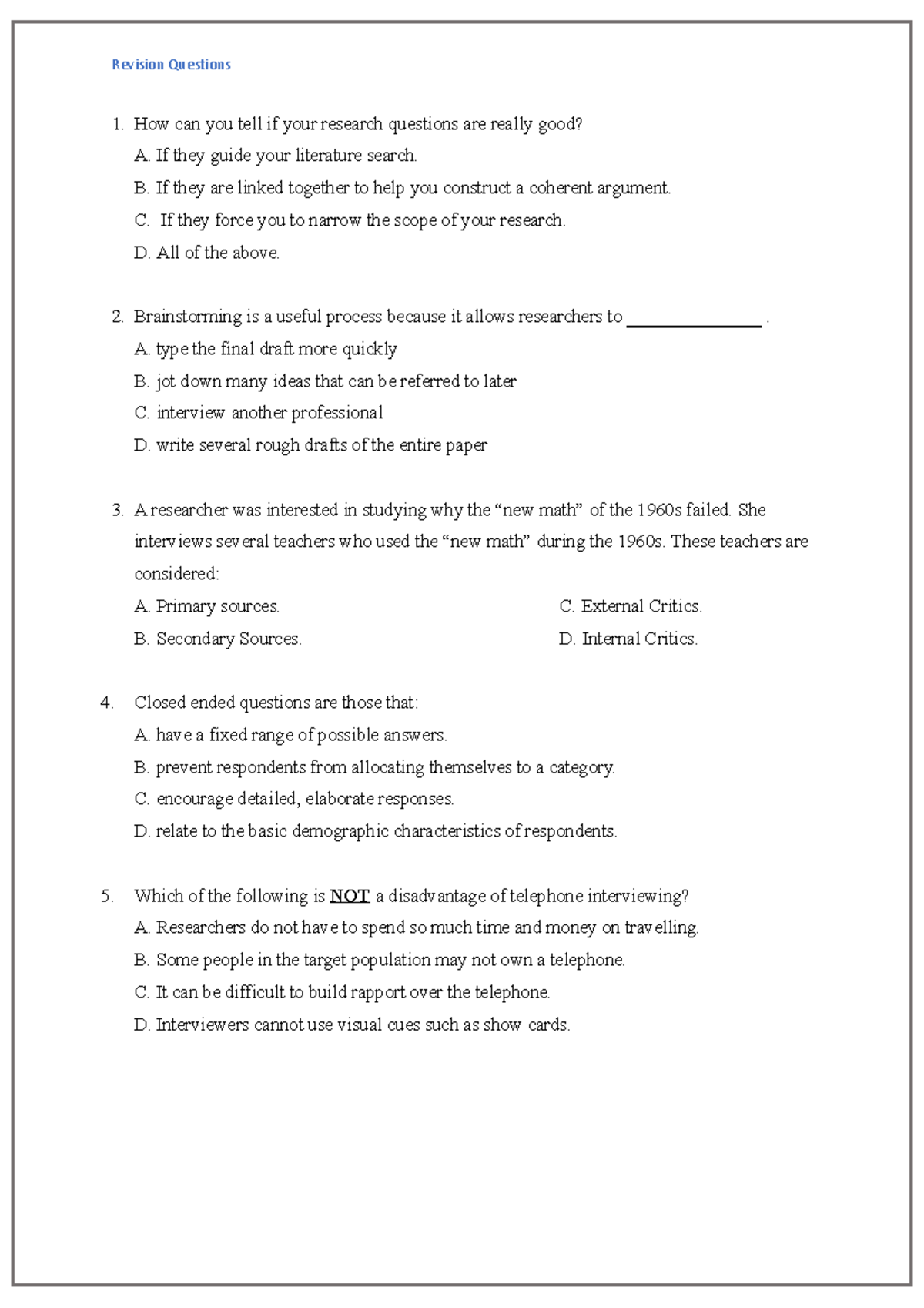 Revision Questions (Set 2) - Revision Questions 1. How can you tell if ...
