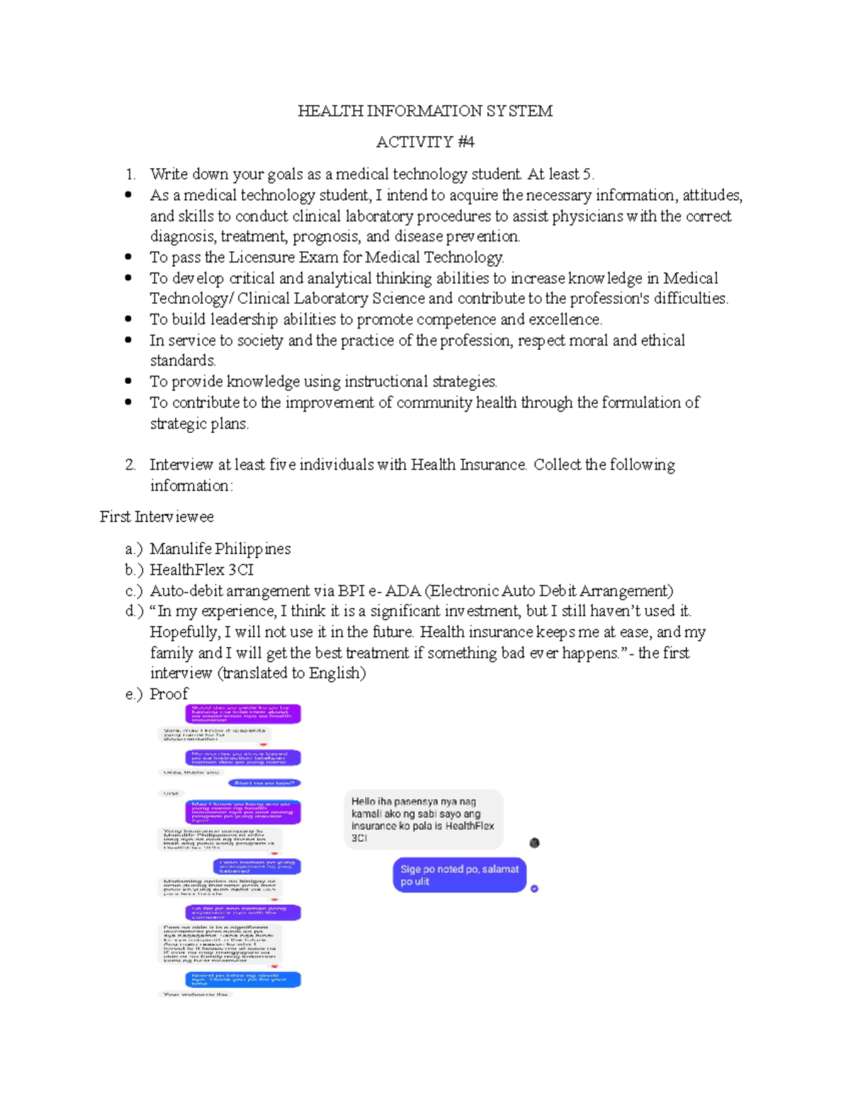 activity HIS ACT #4 - HEALTH INFORMATION SYSTEM ACTIVITY Write down ...