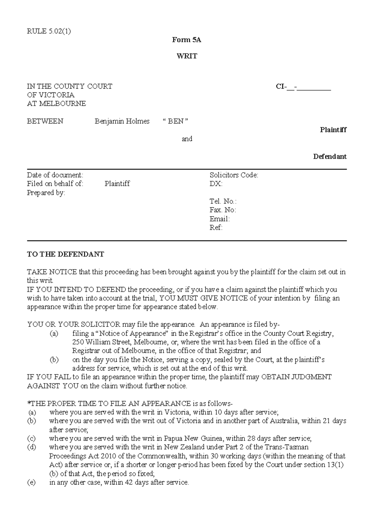 Writ form sample form to do in the class - RULE 5(1) Form 5A WRIT IN ...