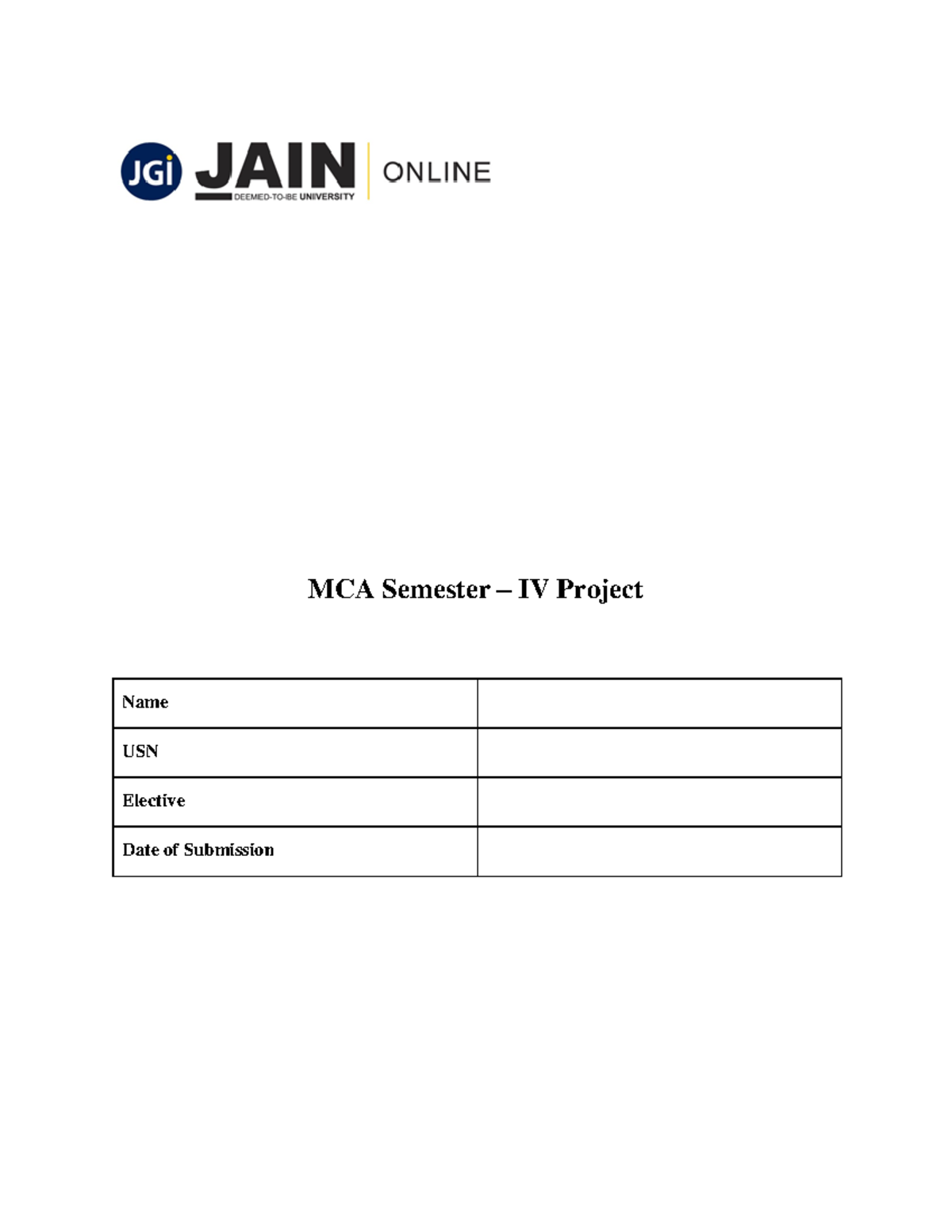 Project Report Template - MCA (1) - MCA Semester – IV Project Name USN ...