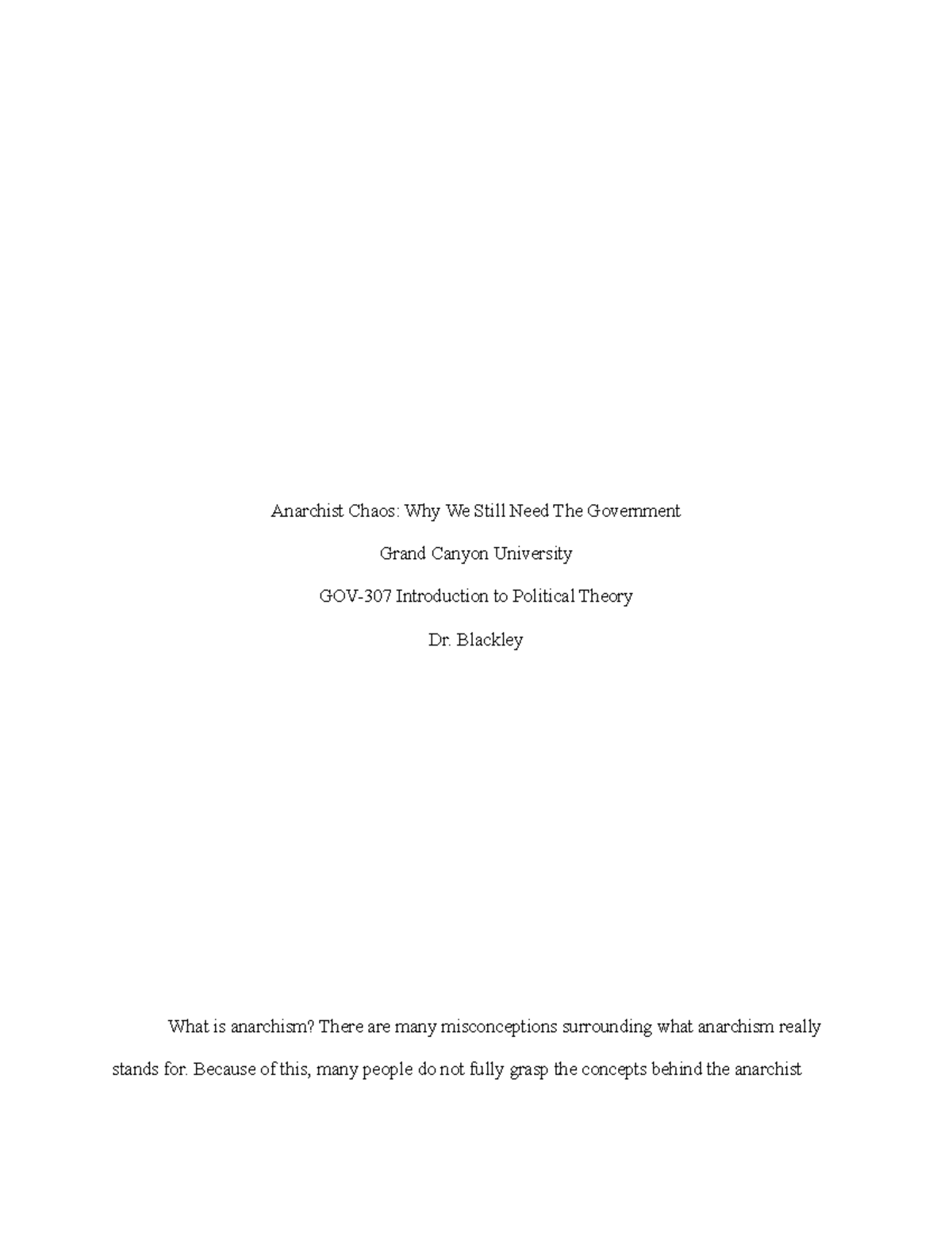 Anarchism-Paper-GOV 307 - Anarchist Chaos: Why We Still Need The ...