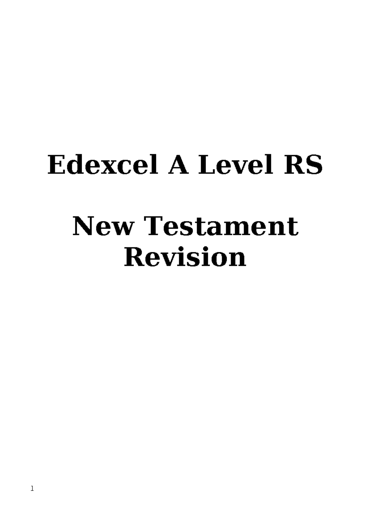 A Level NT Revision - Edexcel A Level RS New Testament Revision 1 ...