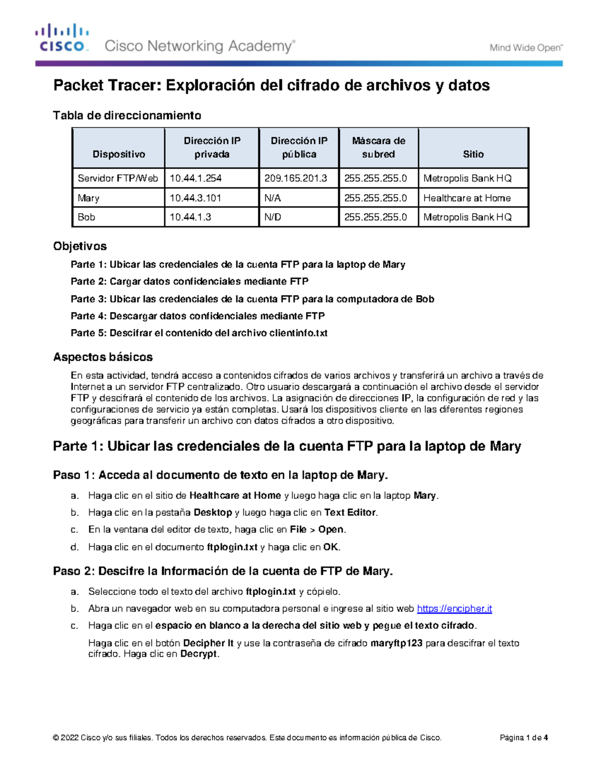 2.5.2.6 Packet Tracer - Exploring File and Data Encryption - © 2022 Cisco y/o sus filiales ...