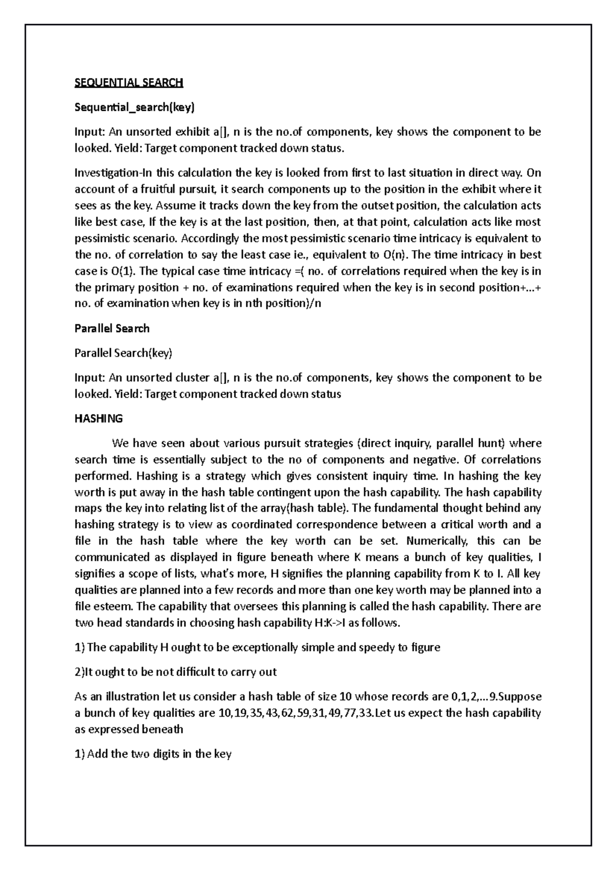 Sequential Search And Hashing - SEQUENTIAL SEARCH Sequential_search(key) Input: An unsorted ...