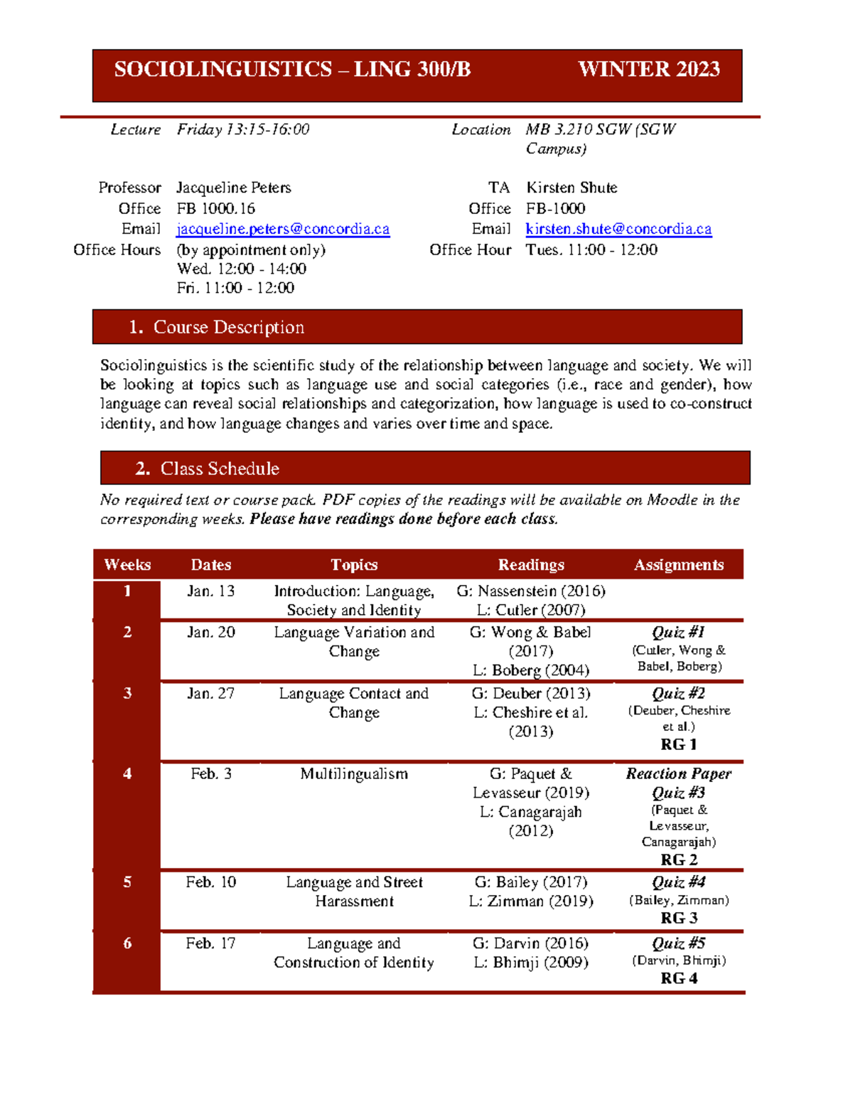 LING 300 outline W23 - Lecture Friday 13:15-16:00 Location MB 3 SGW ...