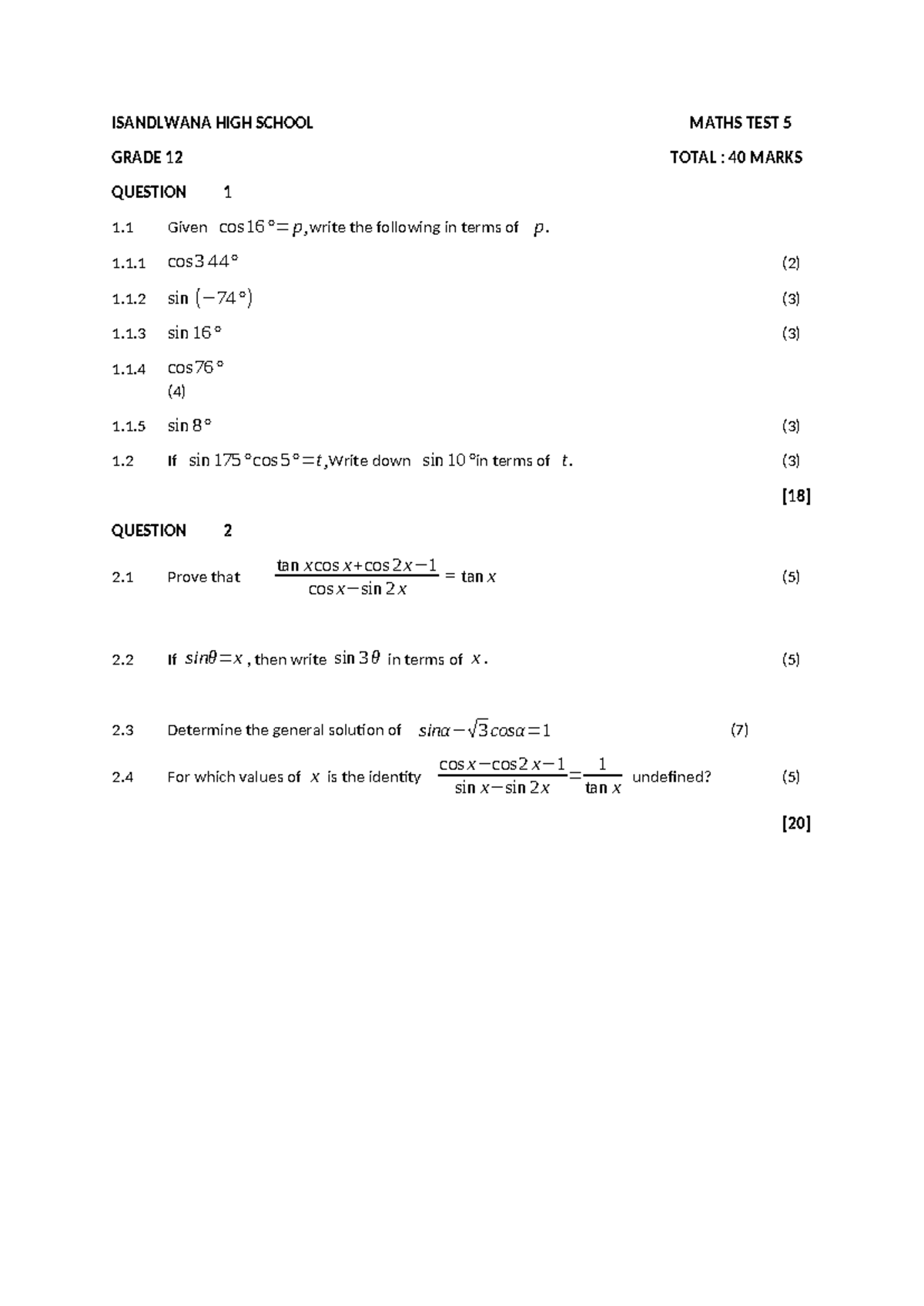 Maths test 5 - ISANDLWANA HIGH SCHOOL MATHS TEST 5 GRADE 12 TOTAL : 40 ...