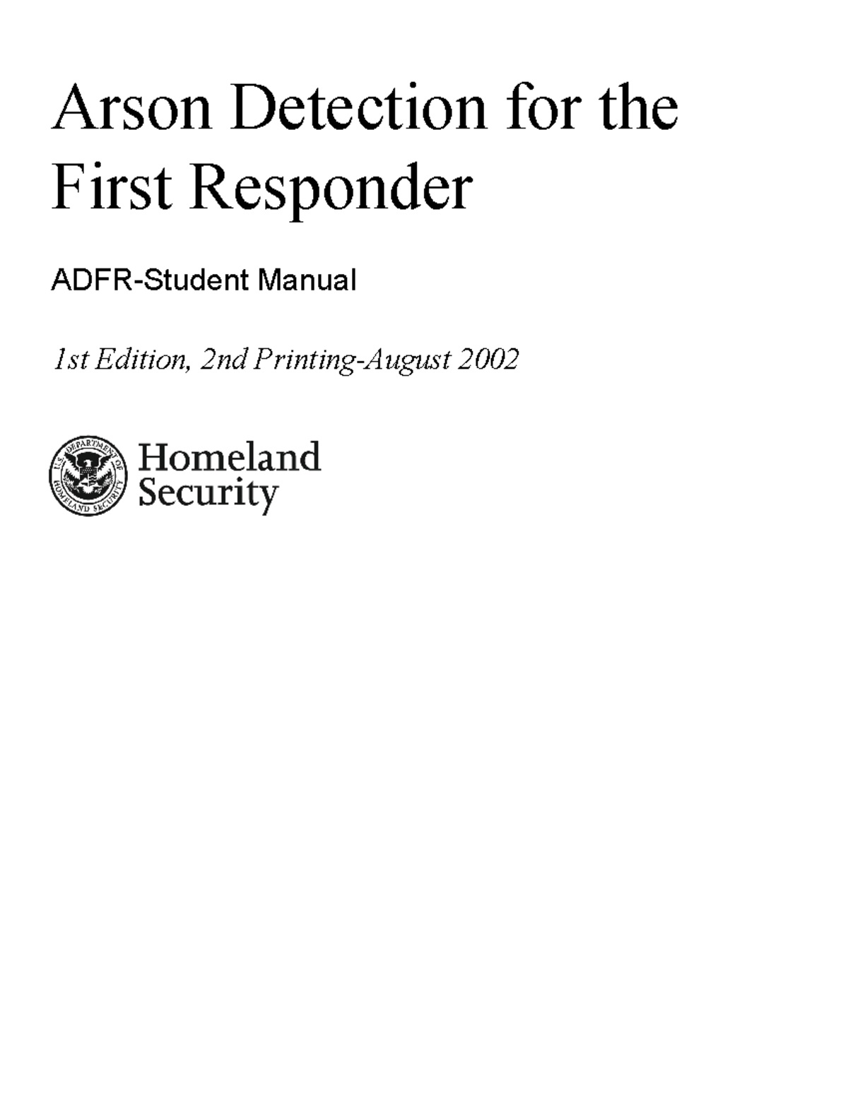 ADFR-Complete Student Manual - Arson Detection for the First Responder ...