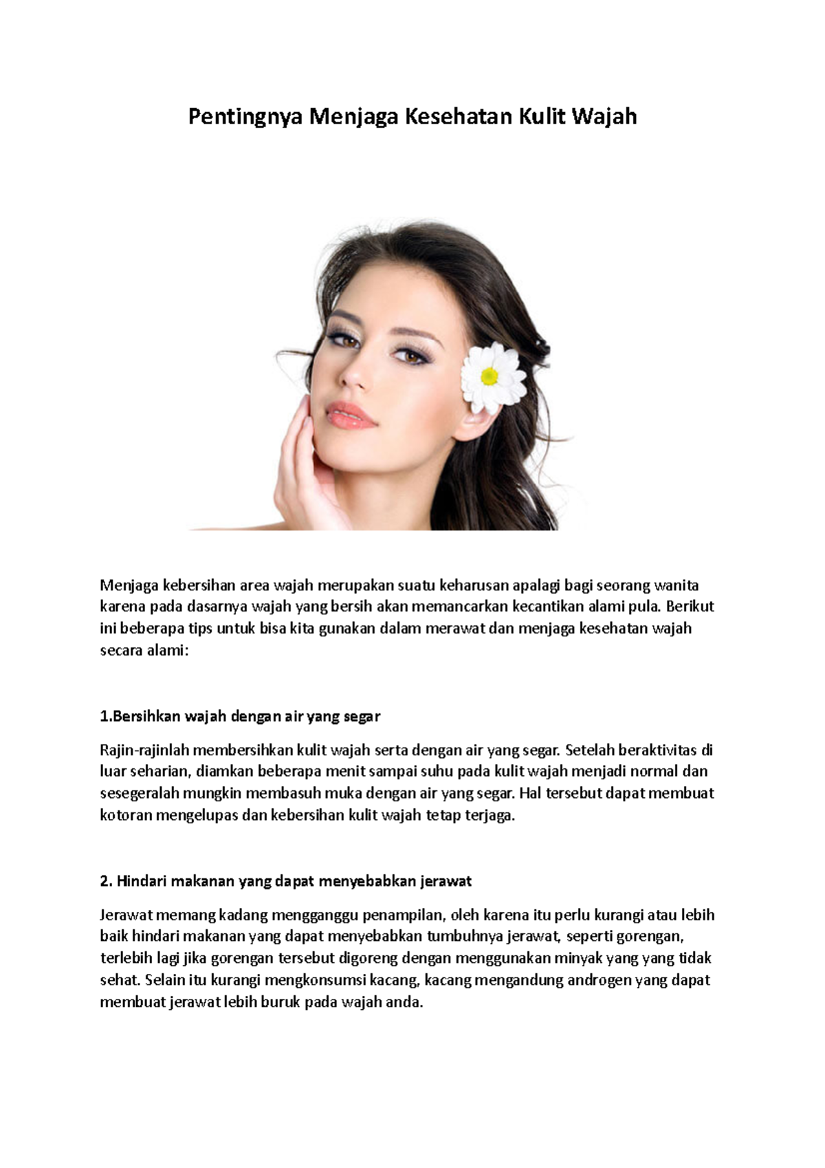 Pentingnya Menjaga Kesehatan Kulit Wajah Berikut Ini Beberapa Tips