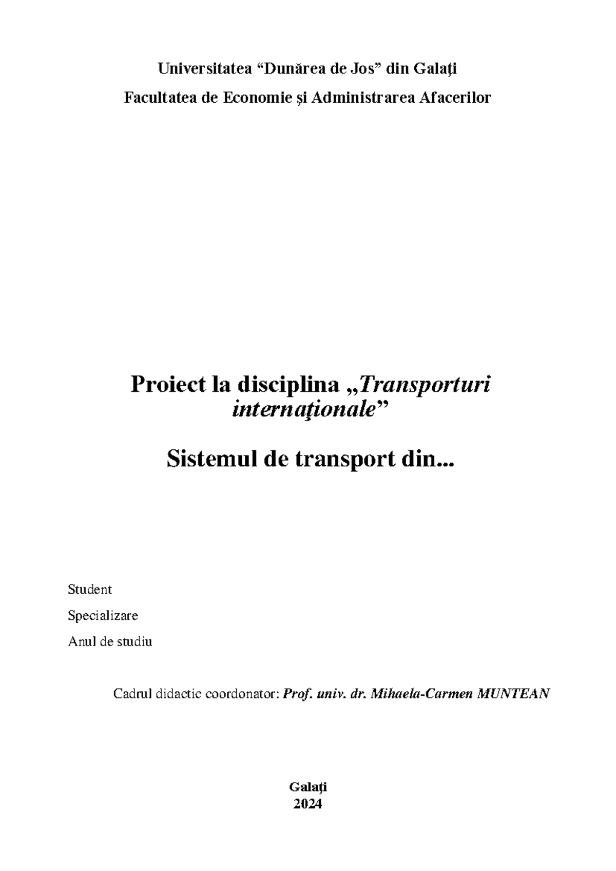 1. Instructiuni proiect Transporturi internationale - Clinica cirurgica ...