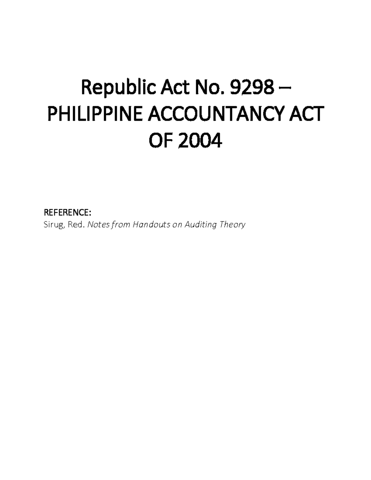 RA 9298 - Review - Republic Act No. 9298 – PHILIPPINE ACCOUNTANCY ACT ...