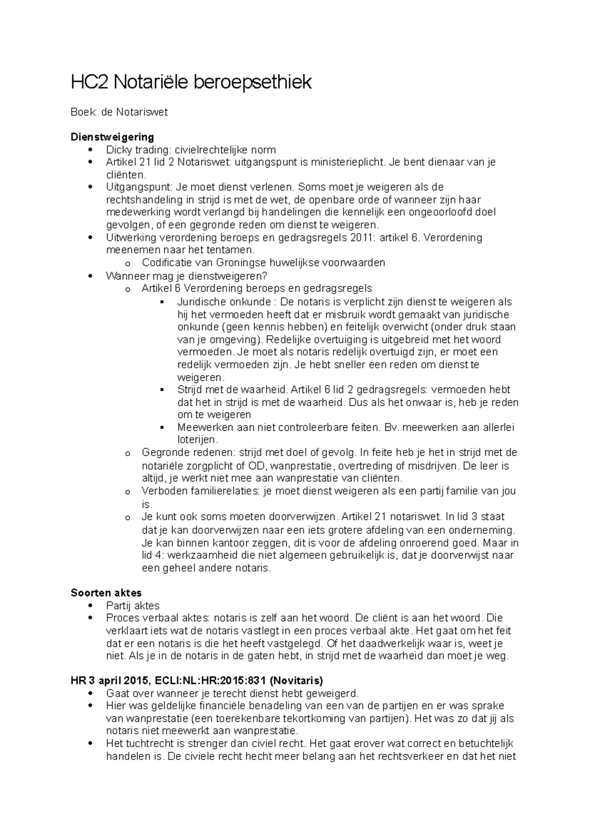 HC2 Notariële beroepsethiek - HC2 Notariële beroepsethiek Boek: de ...