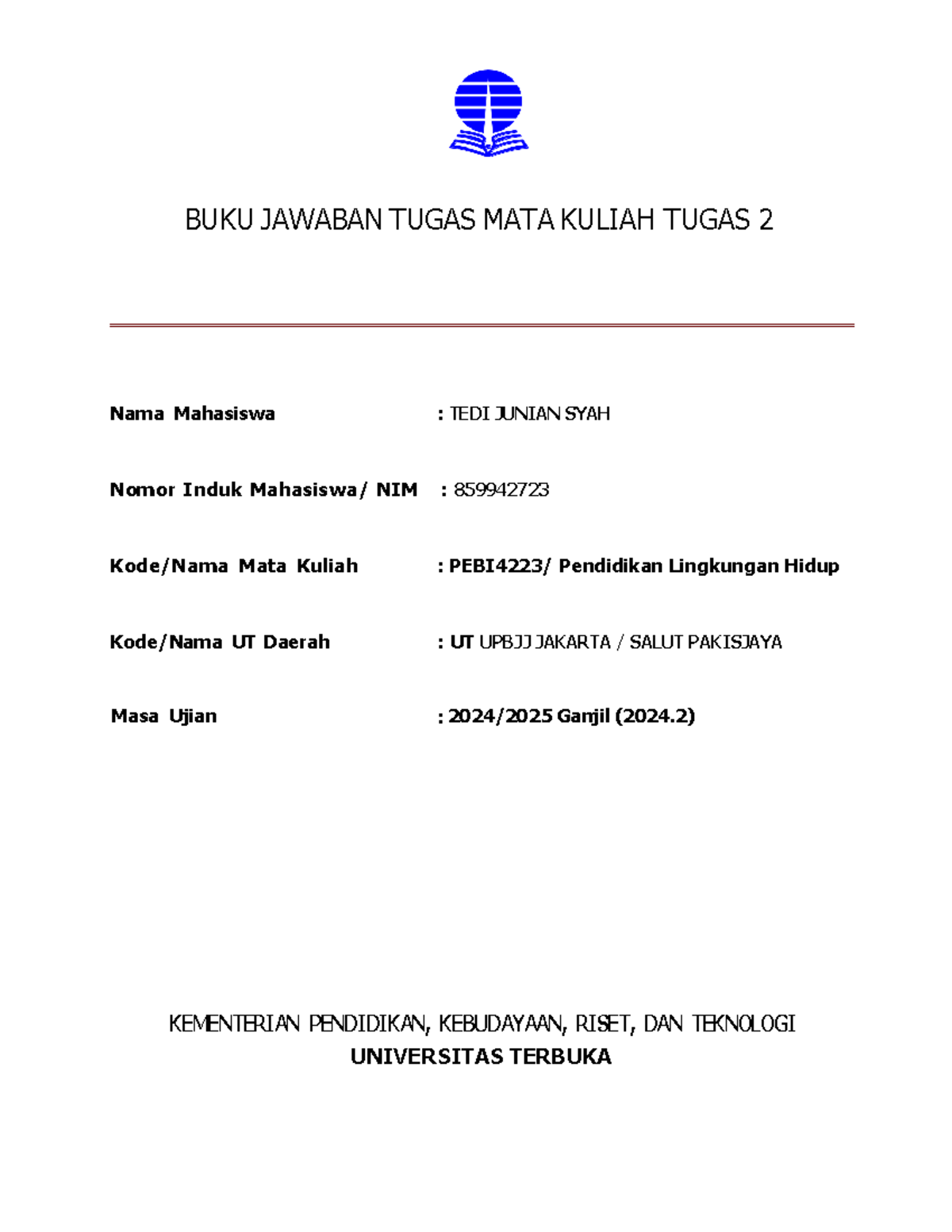 BJT PLH - BJT PLH - Universitas terbuka - BUKU JAWABAN TUGAS MATA KULIAH TUGAS 2 Nama Mahasiswa ...