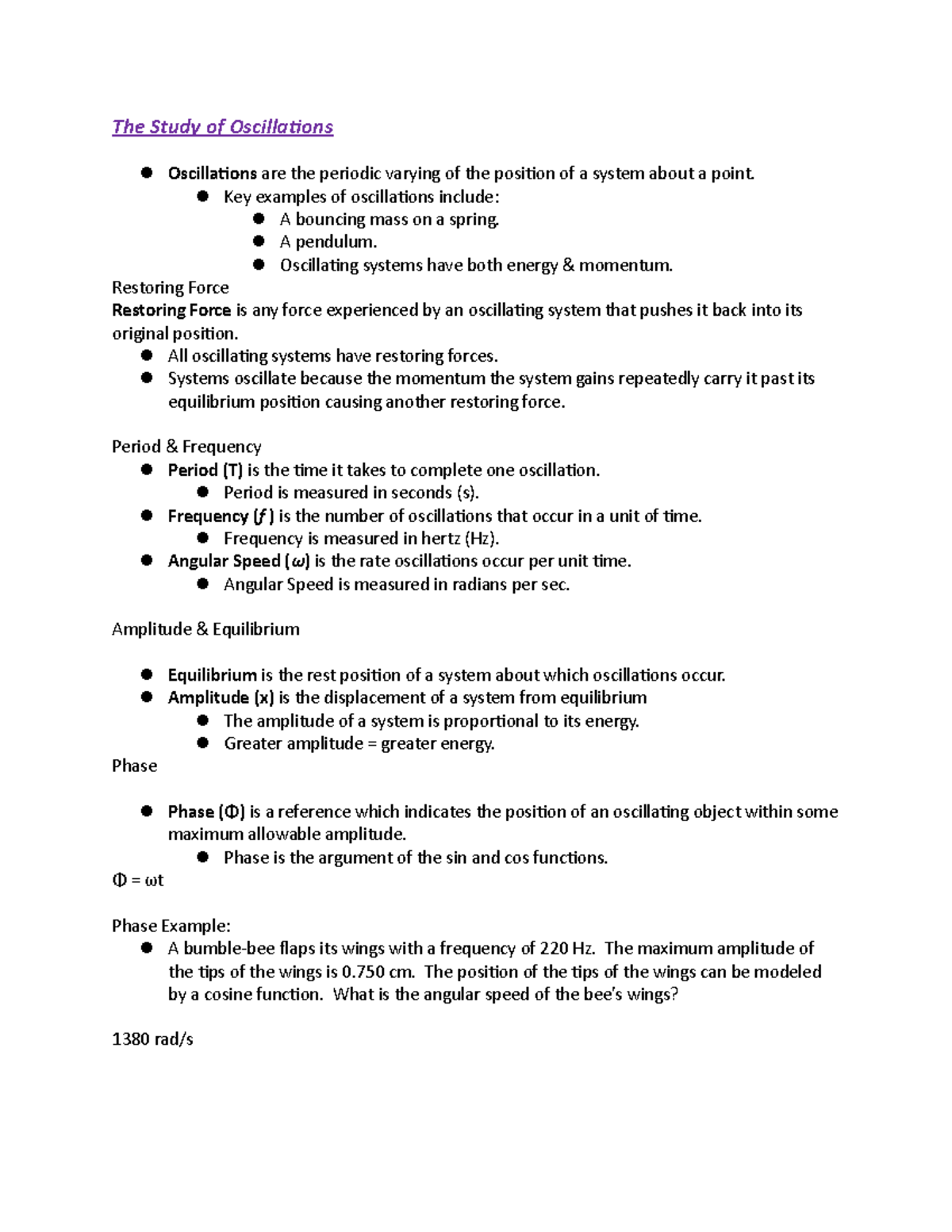 The Study of Oscillations - Key examples of oscillations include: A ...