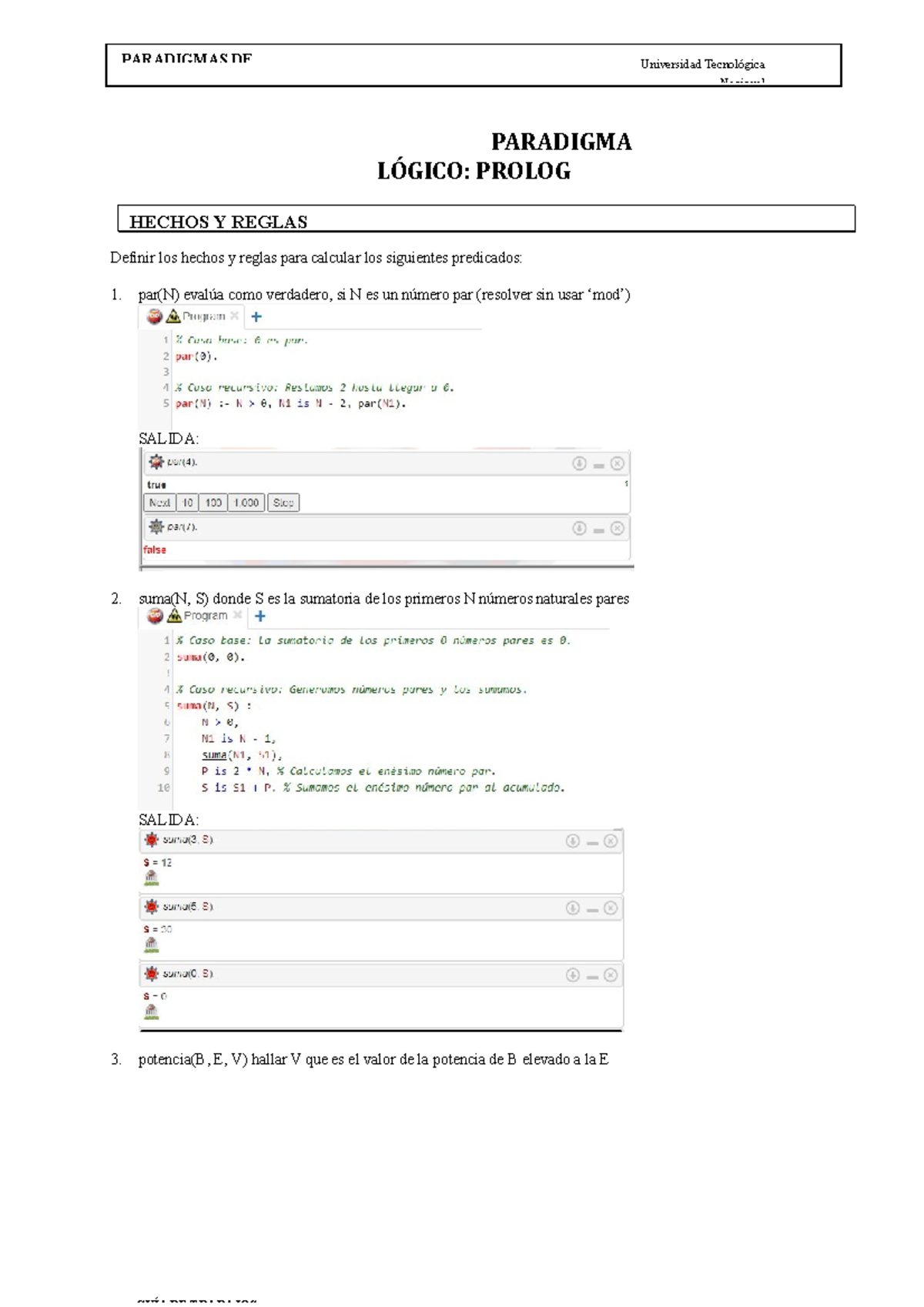TP Prog Lógica - PARADIGMA LÓGICO: PROLOG Definir los hechos y reglas ...