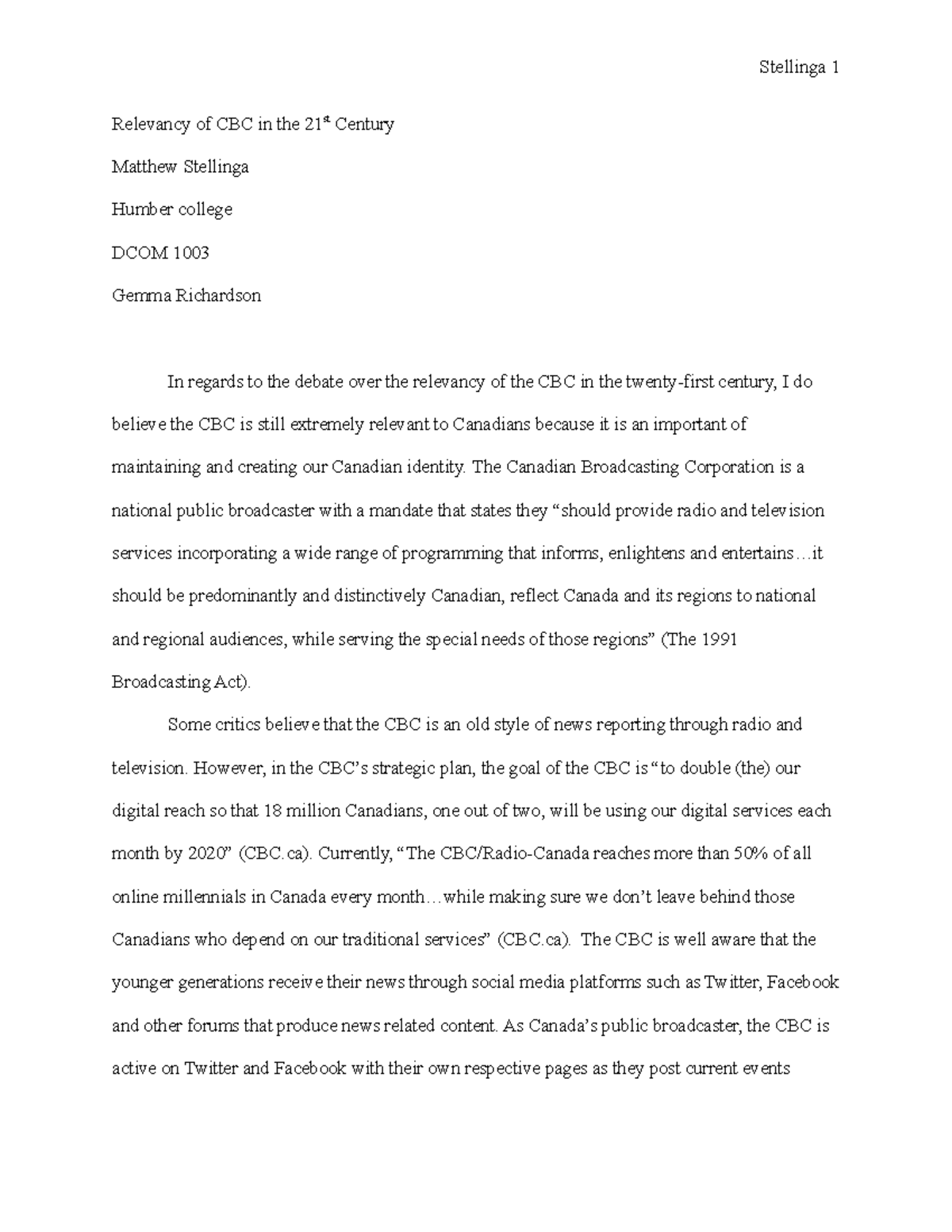Relevancy of CBC in the 21st Century Stellinga - Stellinga 1 Relevancy ...