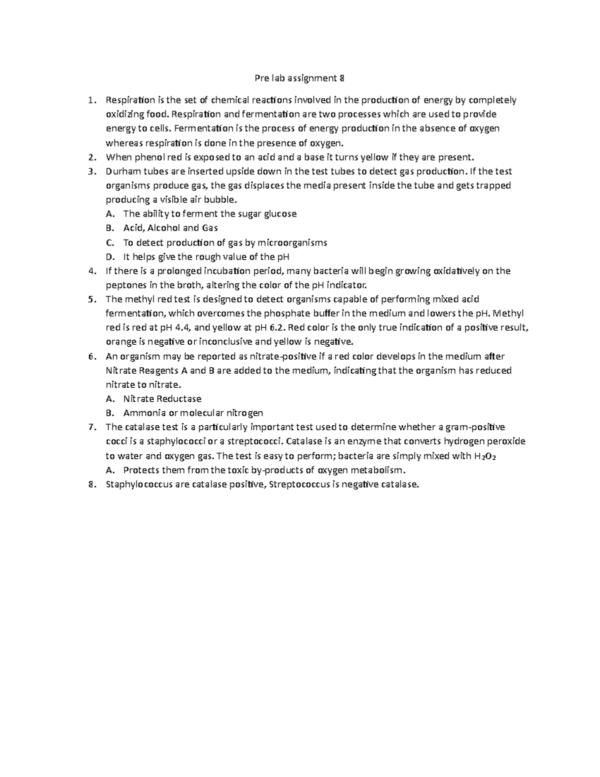 Pre lab 8 - LAB QUESTIONS - Pre lab assignment 8 Respiration is the set of chemical reactions ...