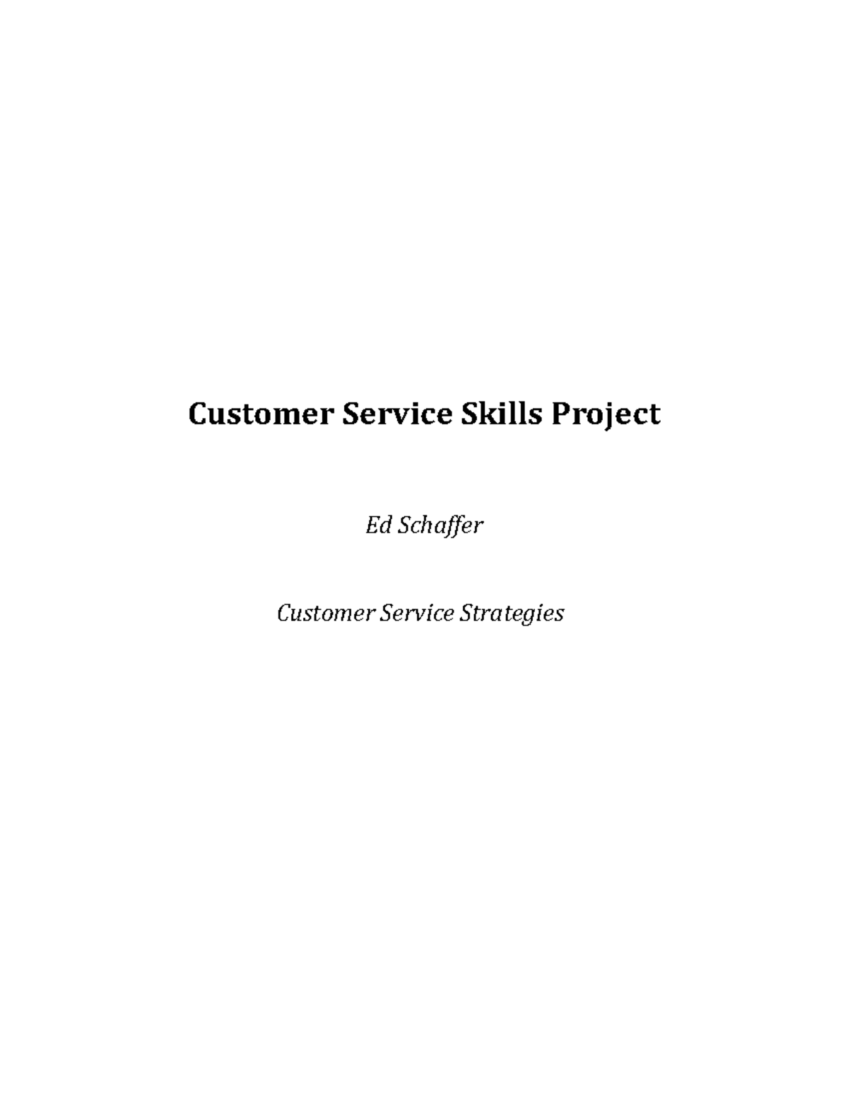 Marketing Practical Application of Customer Service Skills Project ...