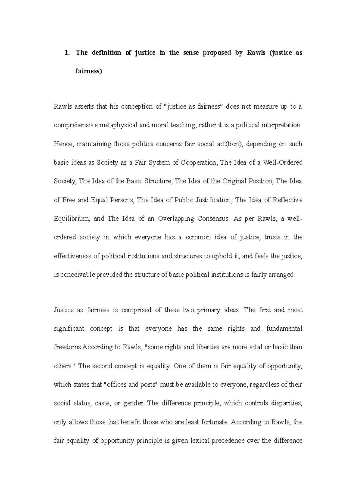 Summary - 1. The definition of justice in the sense proposed by Rawls ...