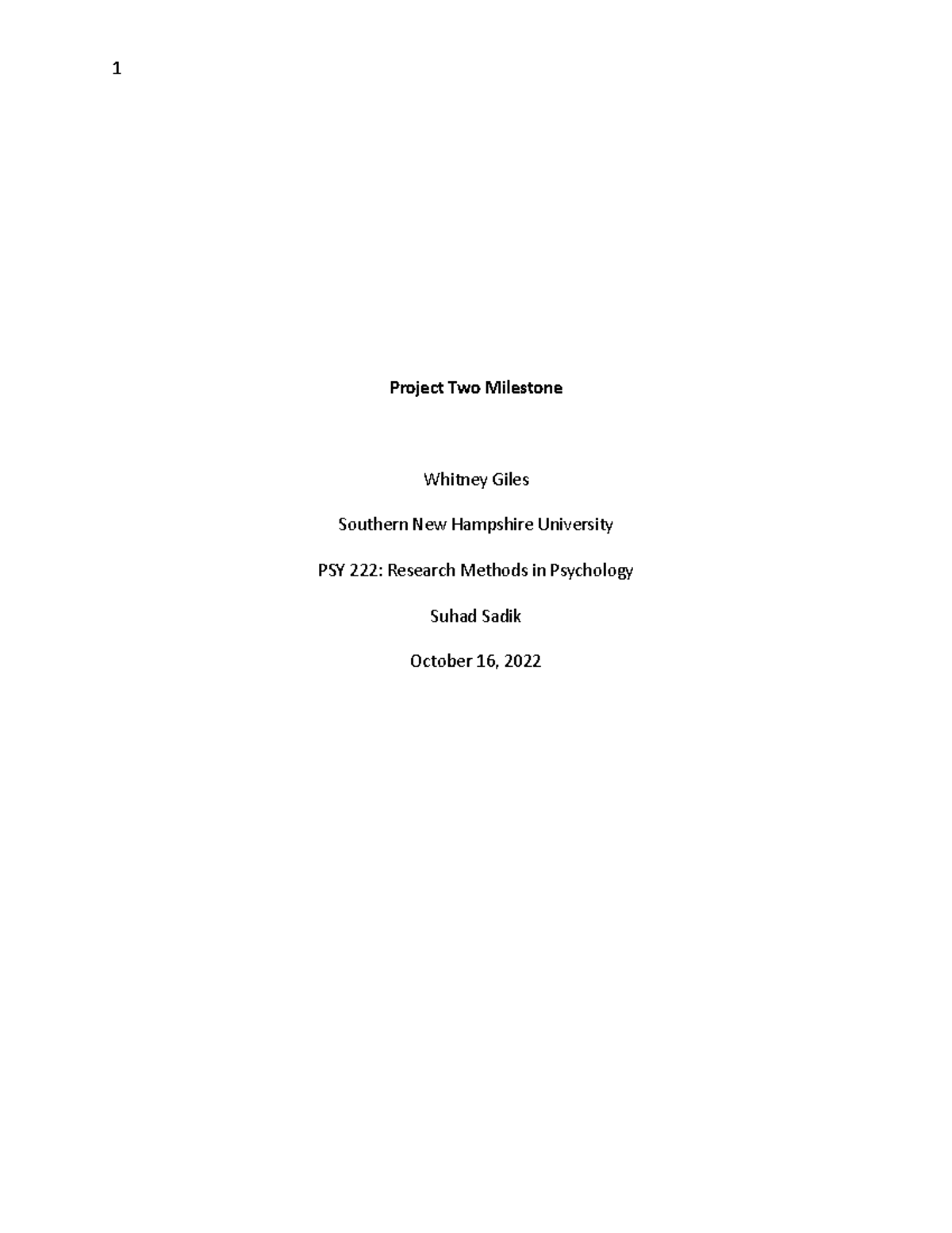 PSY222 Project Two Milestone - Project Two Milestone Whitney Giles ...