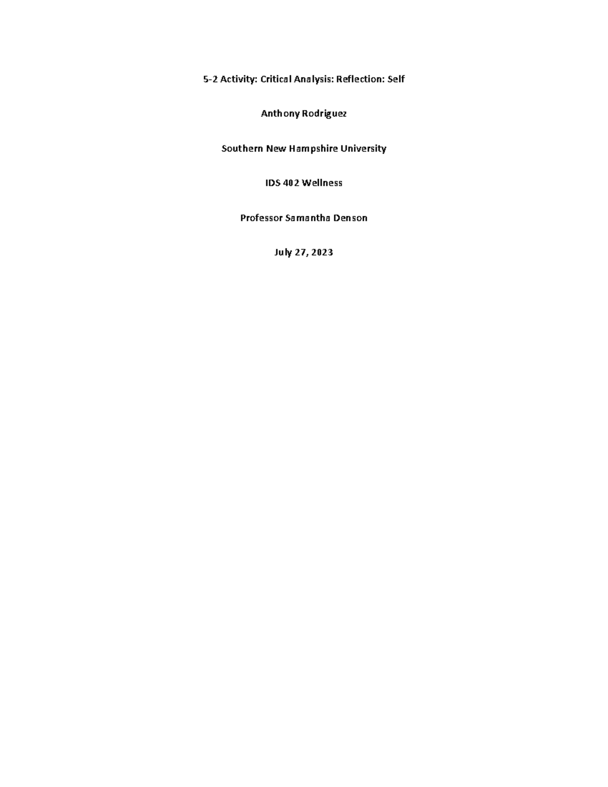Ids 402 5-2 - short paper - 5-2 Activity: Critical Analysis: Reflection ...