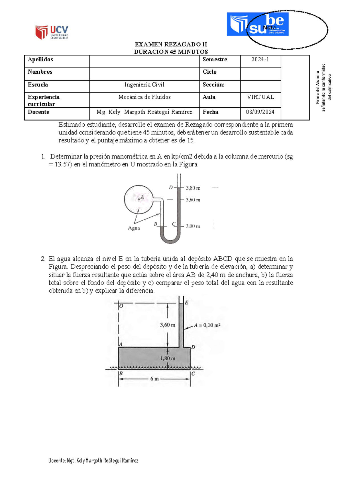 Examen Rezagado II - un buen aporte para que aprenda - Docente: Mgt ...