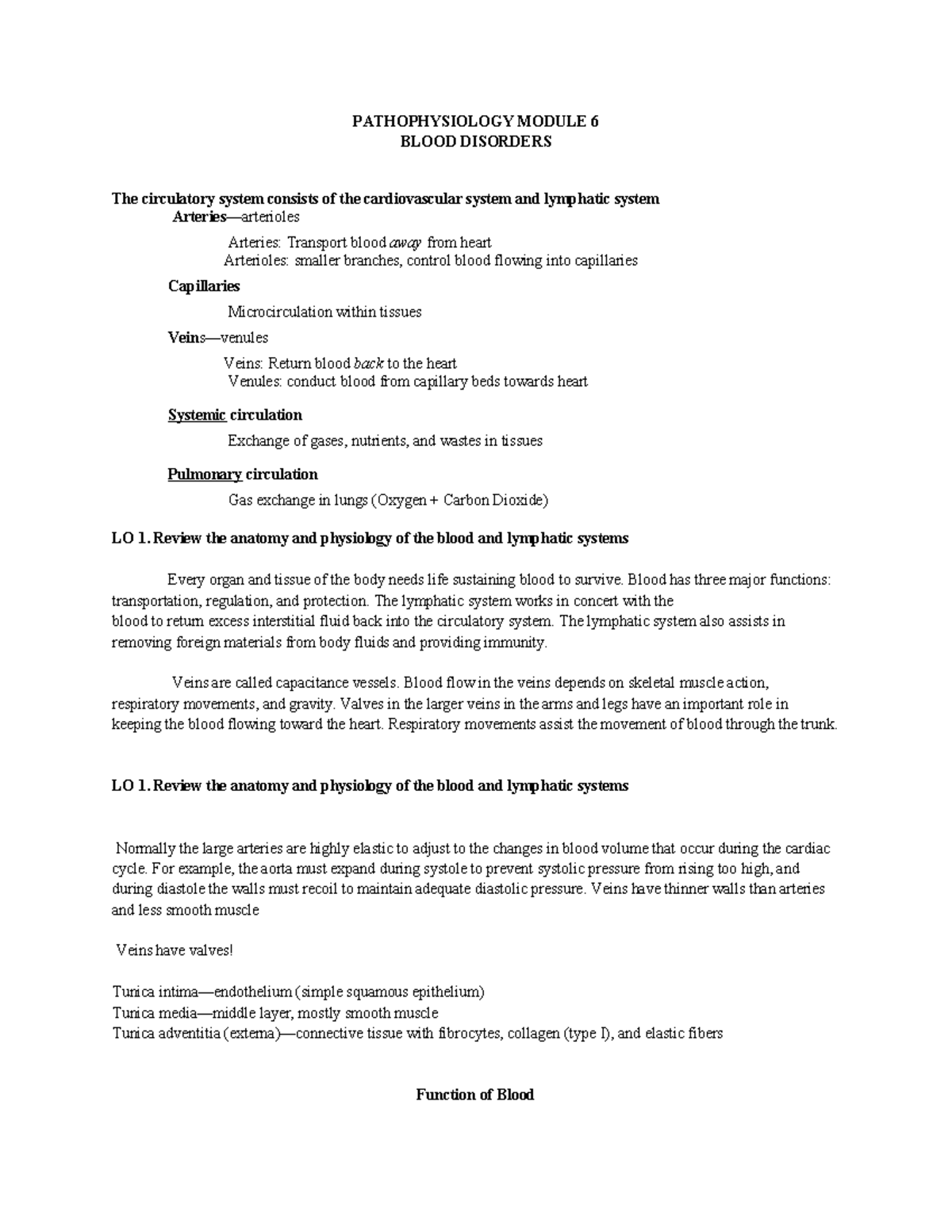 Pathophysiology Module 6 - PATHOPHYSIOLOGY MODULE 6 BLOOD DISORDERS The ...