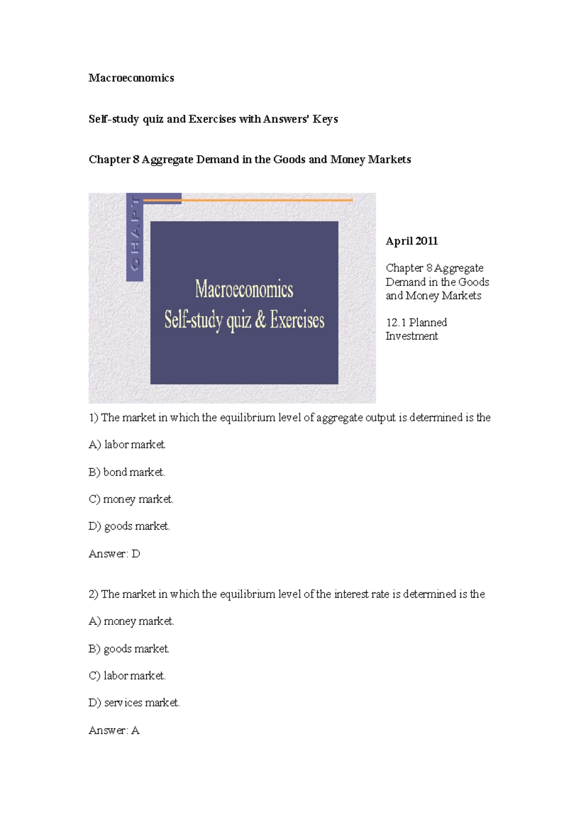 Macroeconomics - Notes - Macroeconomics Self-study quiz and Exercises ...