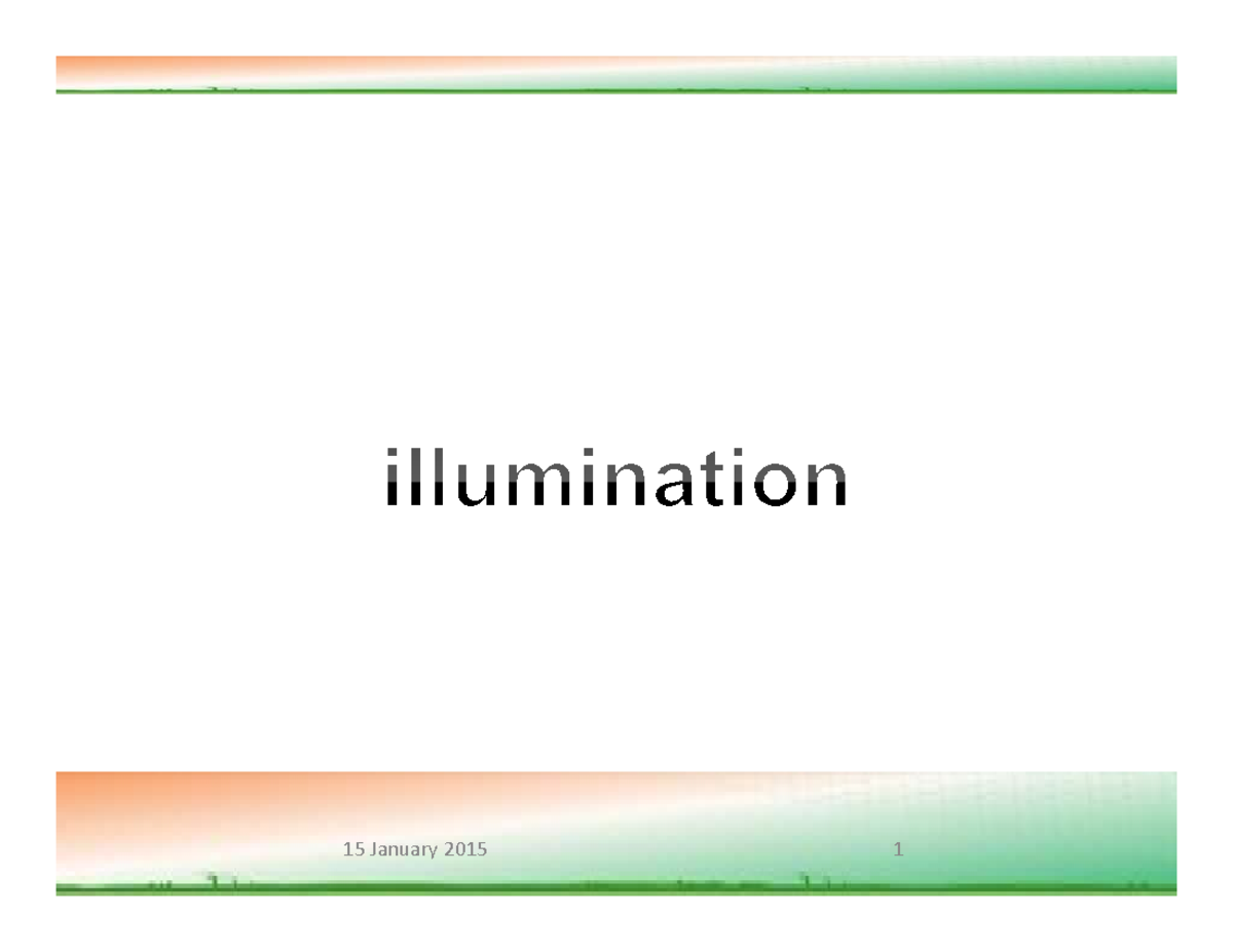 Illumination-1 - Lecture notes 1-3 - Luminous Flux LiLuminous it ...