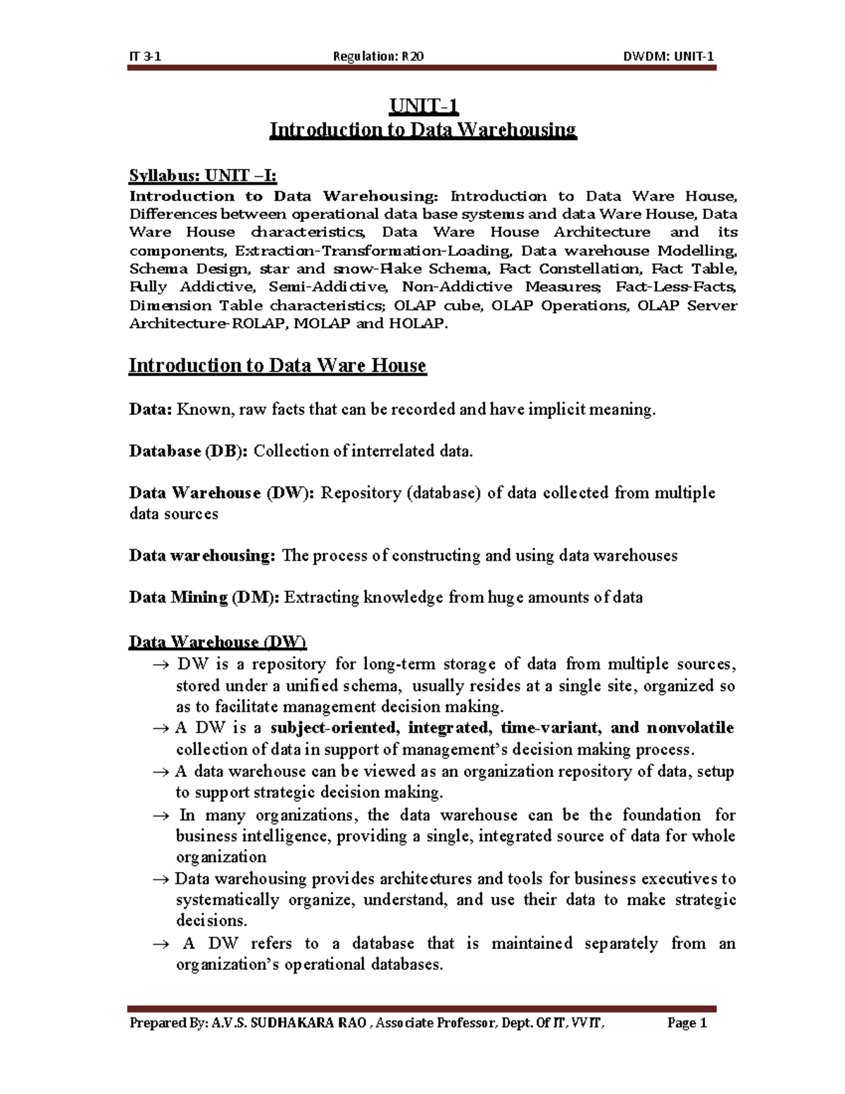 DWDM-UNIT-1 - Data warehouse and data mining - ####### Prepared By: A.V. SUDHAKARA RAO ...