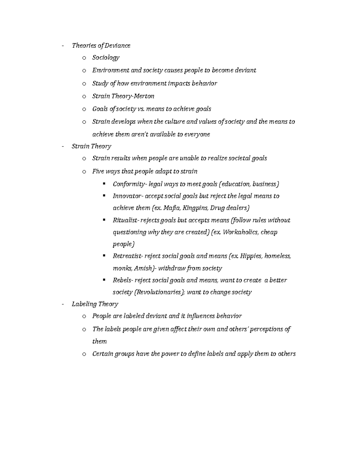 Sociology Notes 2 - Theories of Deviance o Sociology o Environment and ...