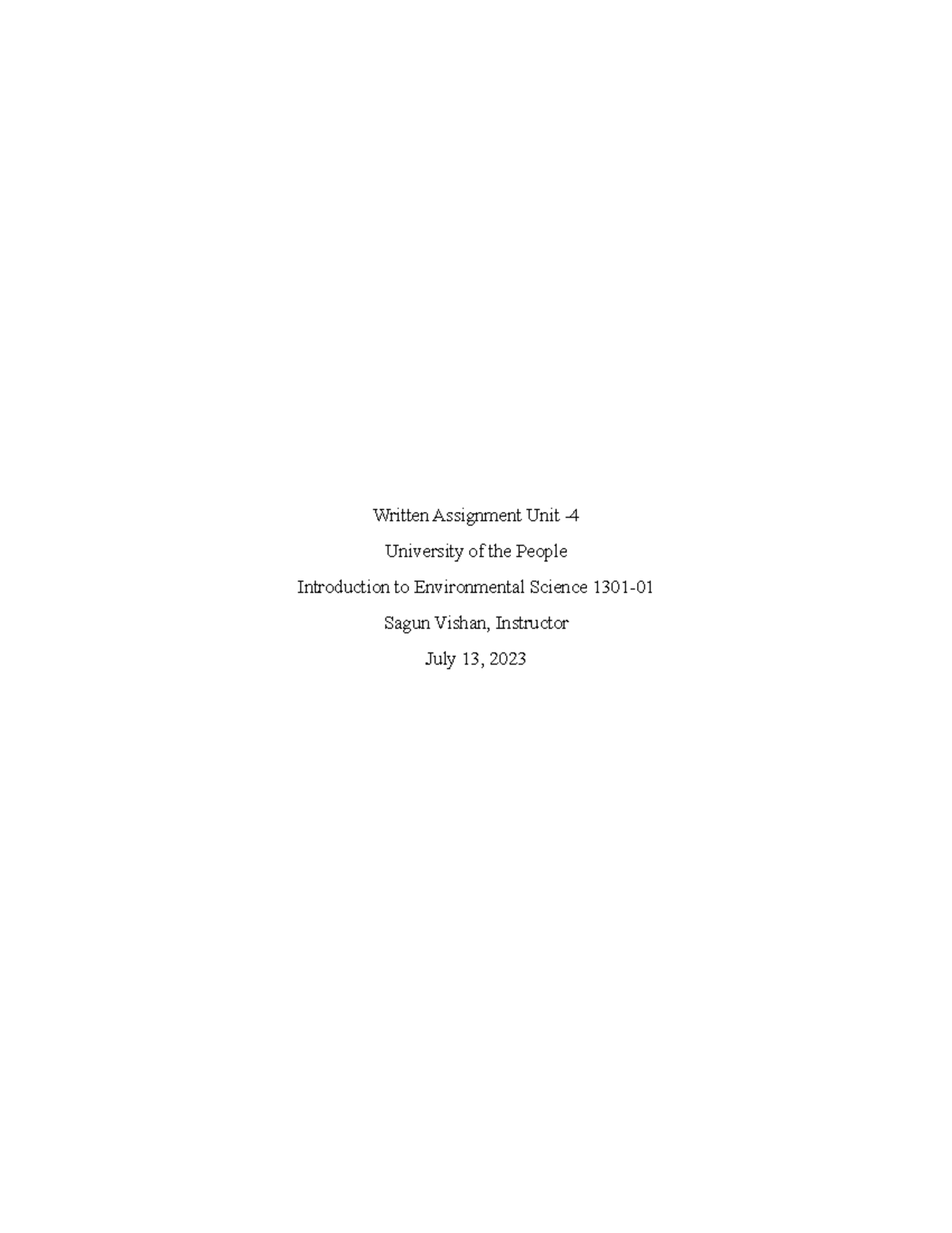 Written Assignment Unit -4 ENVS - Written Assignment Unit - University of the People ...