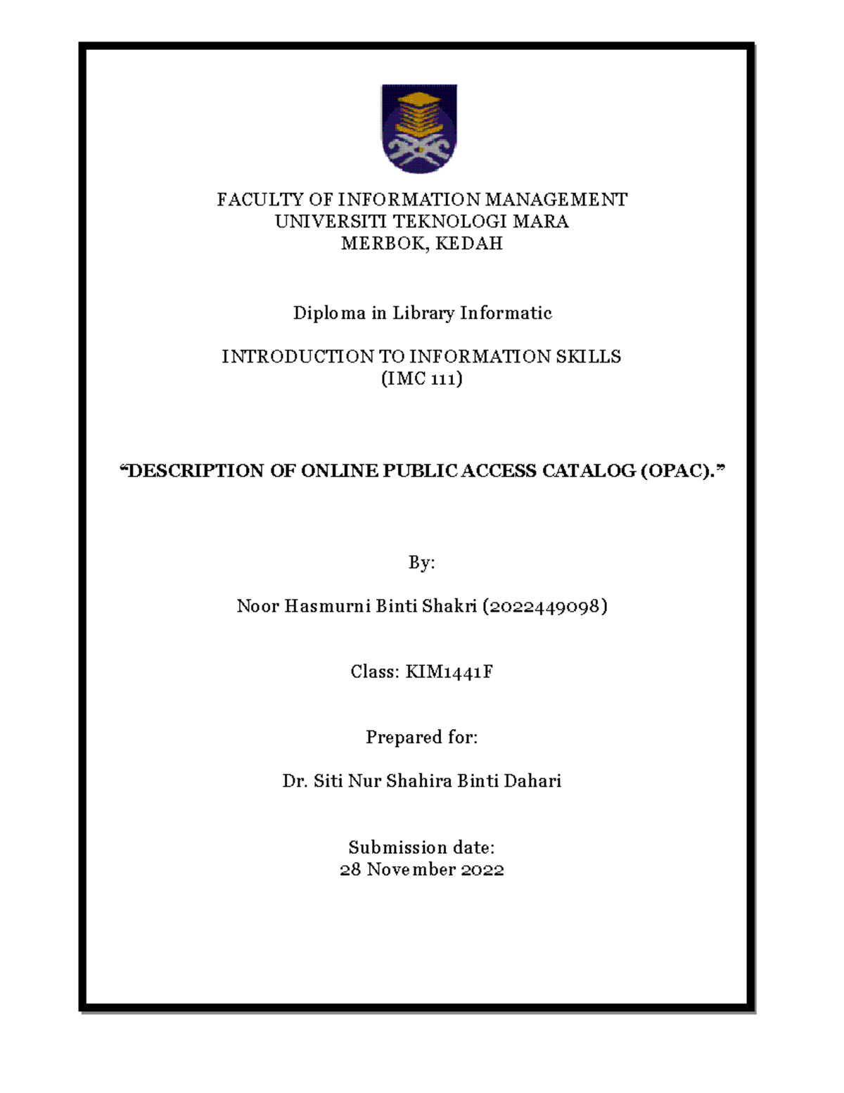 Imc111 opac completed - take a look - FACULTY OF INFORMATION MANAGEMENT ...